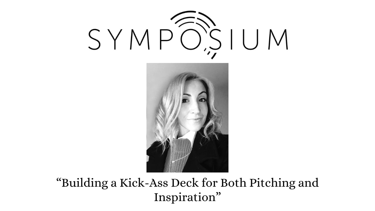 Watch Building a Kick-Ass Deck for Both Pitching and Inspiration Online ...