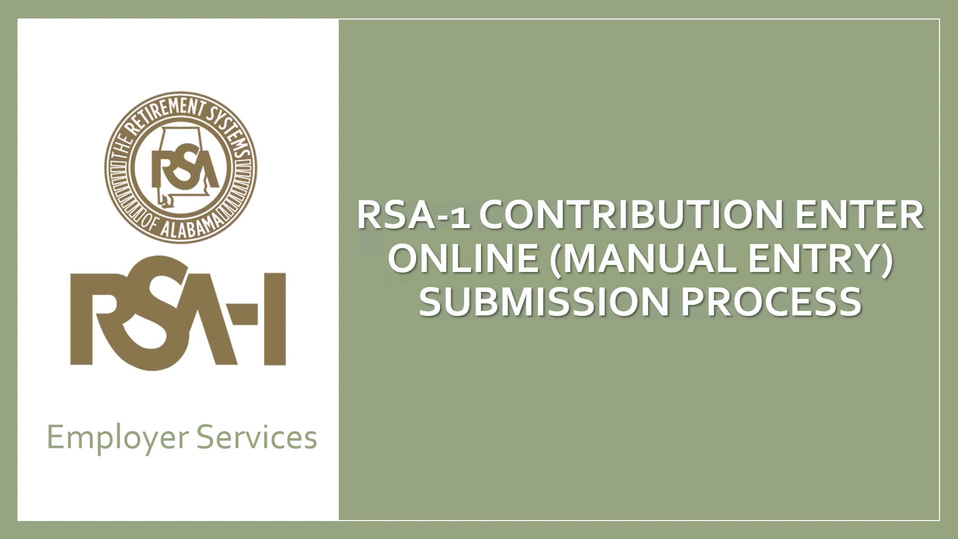 RSA-1 Contribution Enter Online (Manual Entry) Submission Process on Vimeo