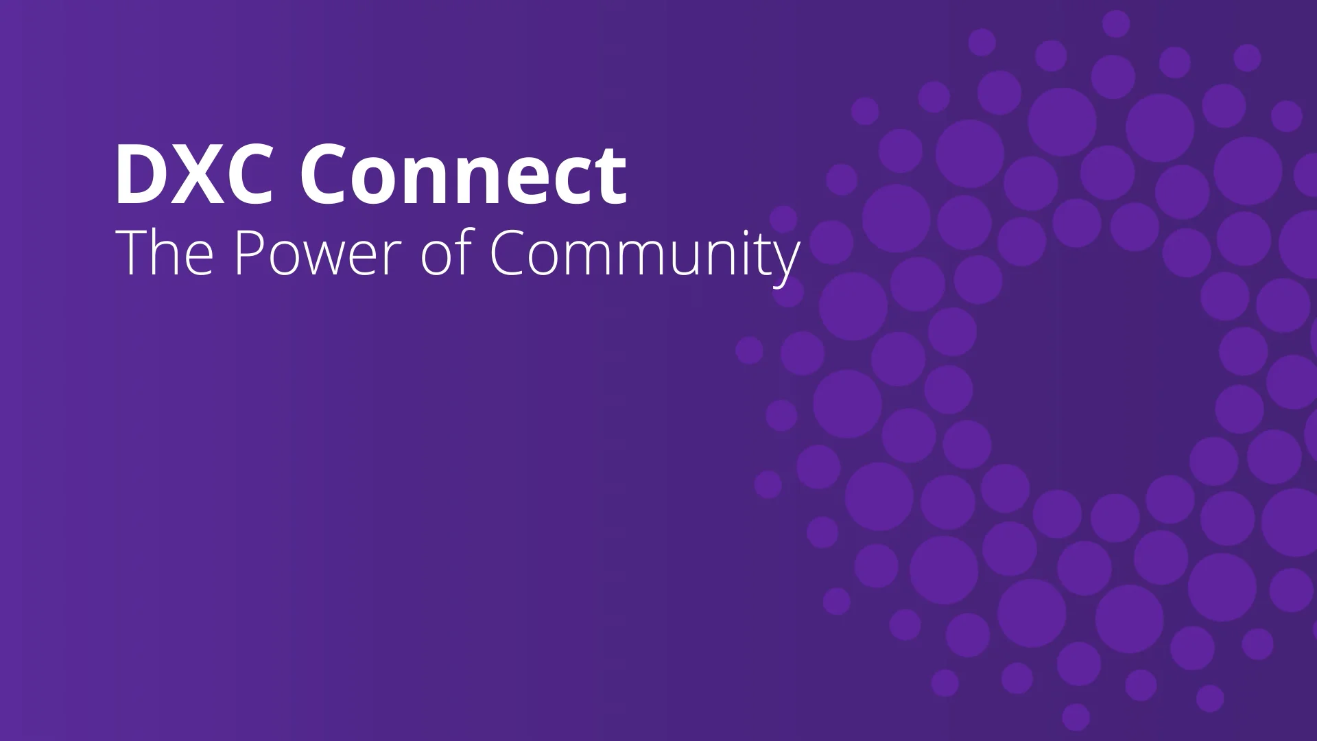 DXC Connect_The Power of Community on Vimeo