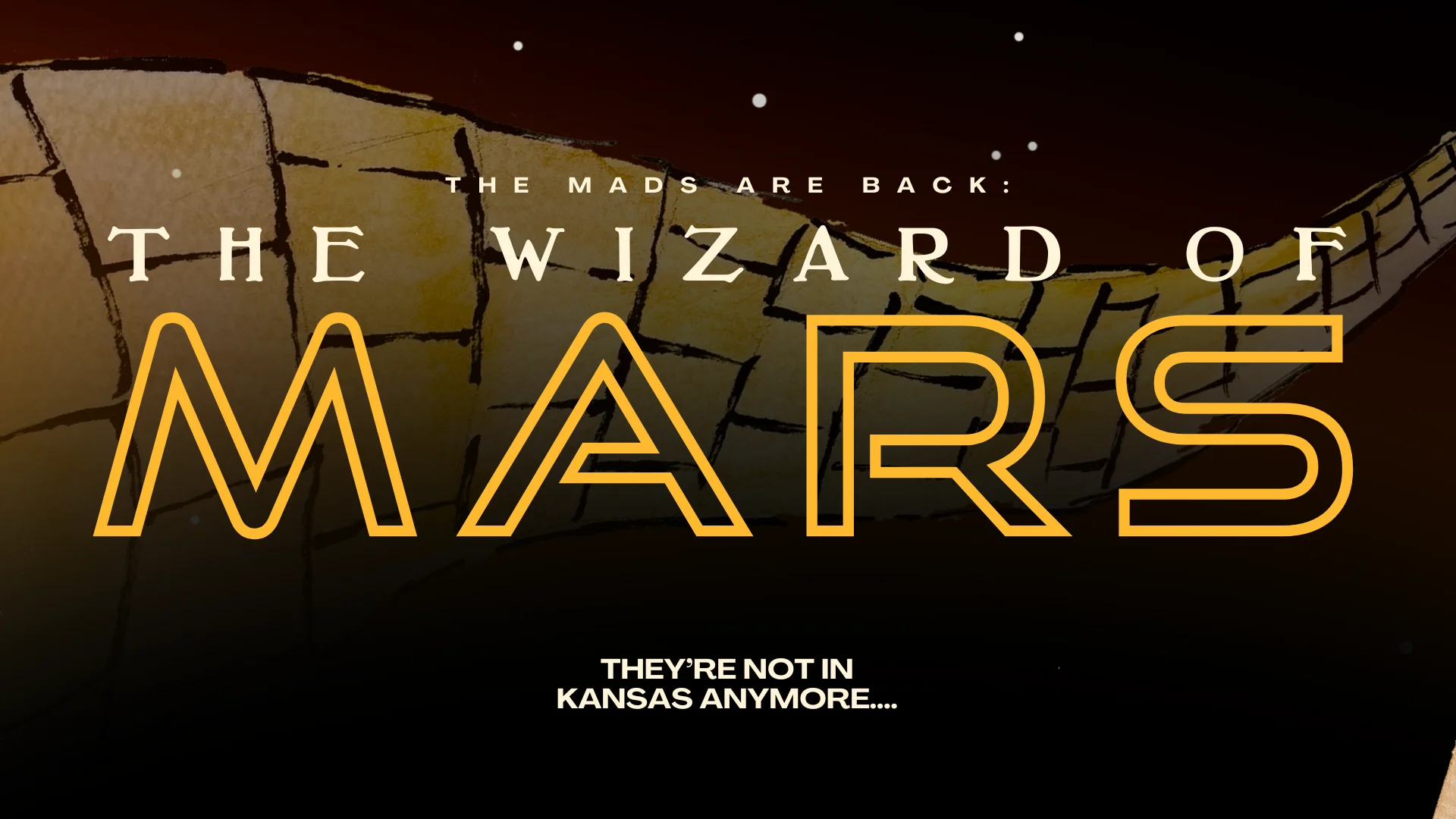 Watch The Mads Are Back: The Wizard of Mars (With Special Q&A Guest ...