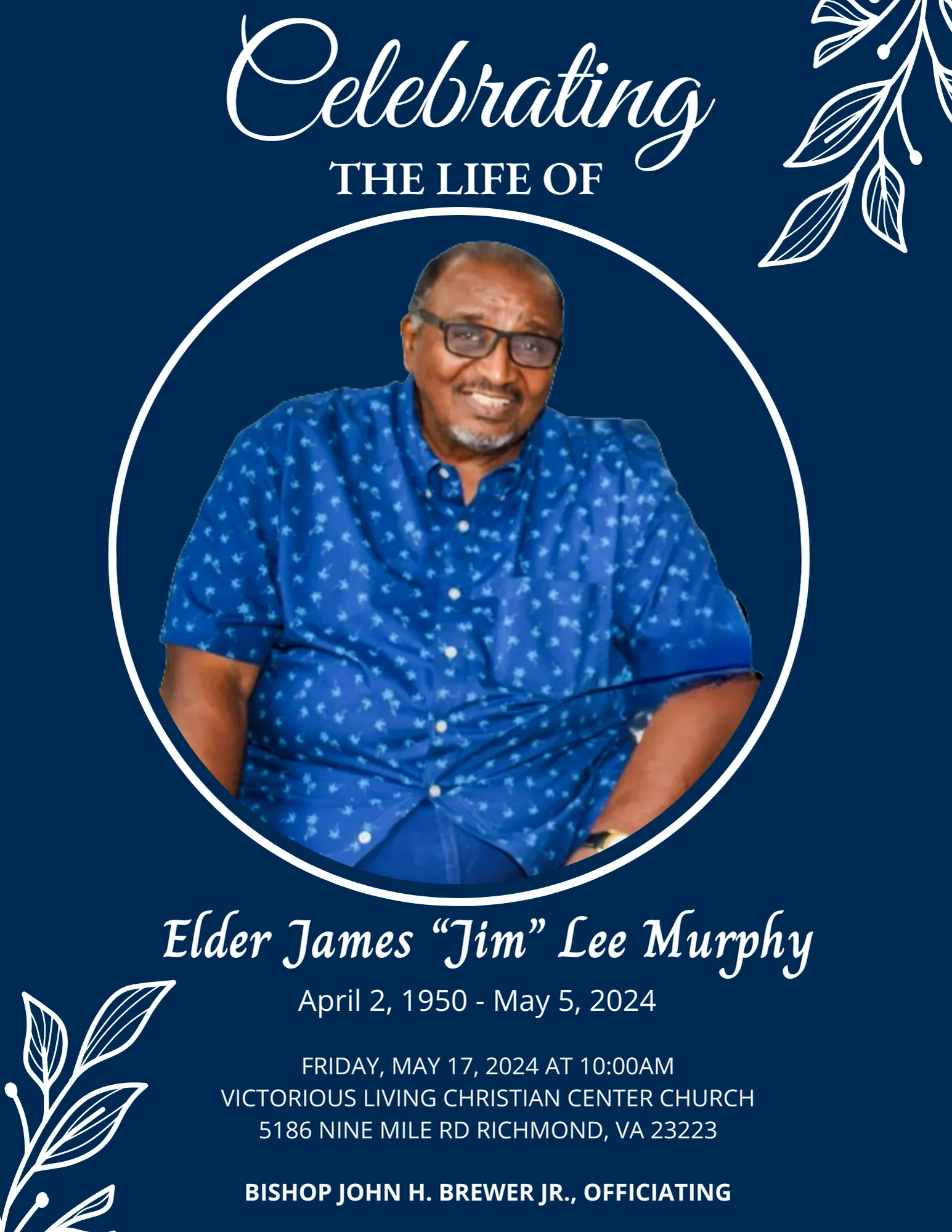 Celebrating The Life Of Elder James "Jim" Lee Murphy on Vimeo