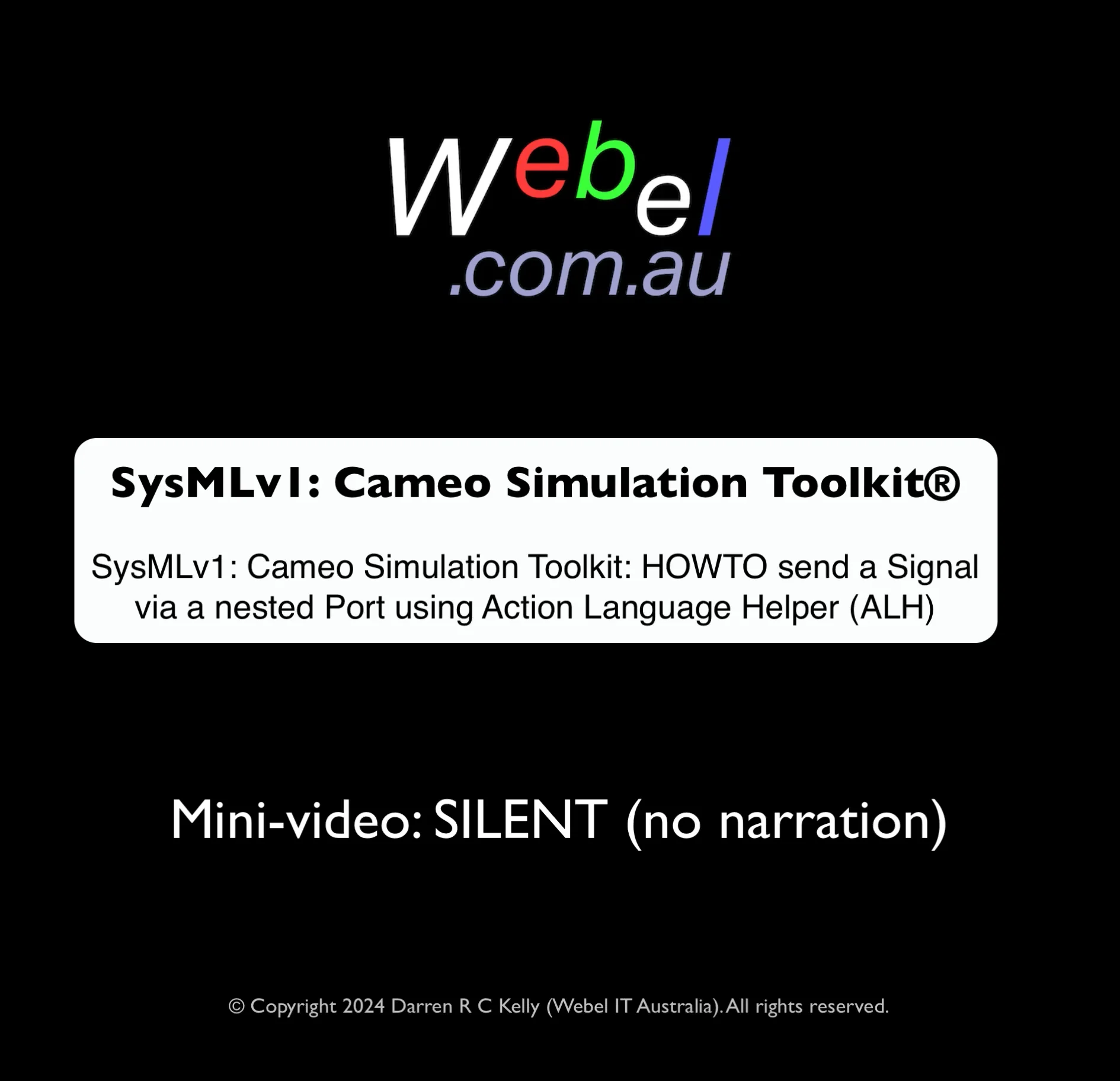 MINI VIDEO: SysMLv1: Cameo Simulation Toolkit: HOWTO send a Signal via a nested Port using ...