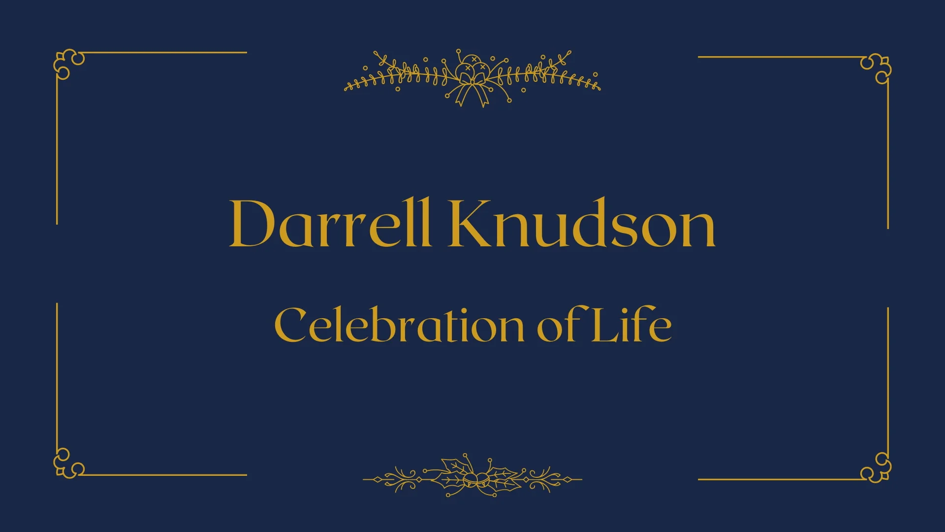 Darrell Knudson Celebration of Life on Vimeo