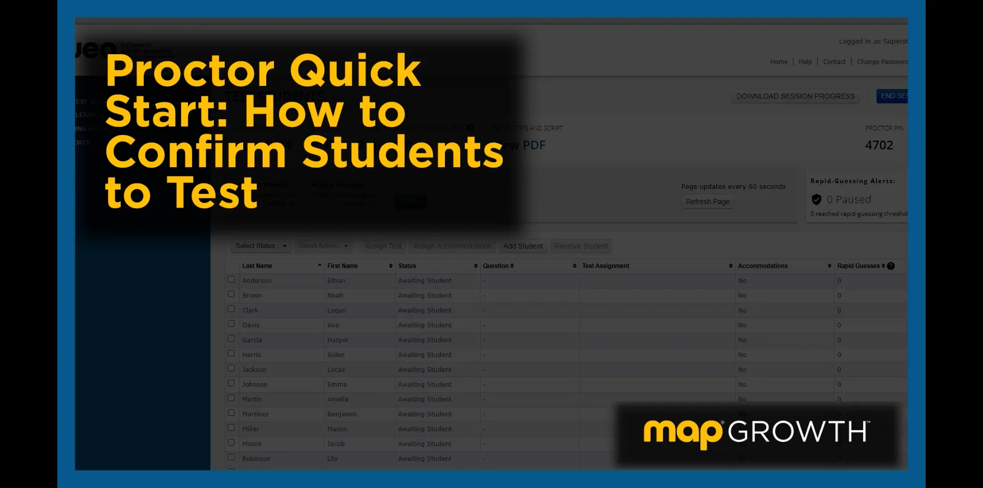 Proctor Quick Start - How to Confirm Students to Test