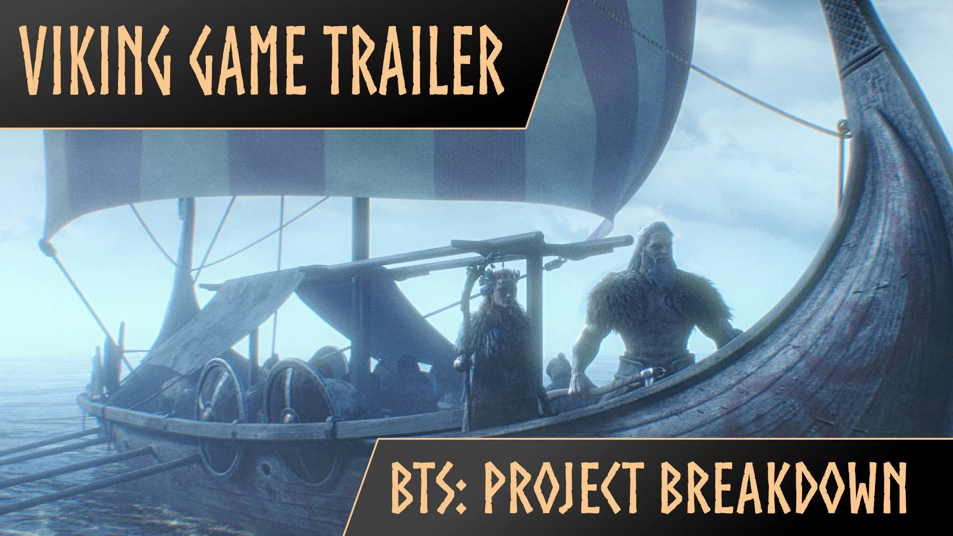 Cinematic Viking Game Trailer: Project Breakdown on Vimeo