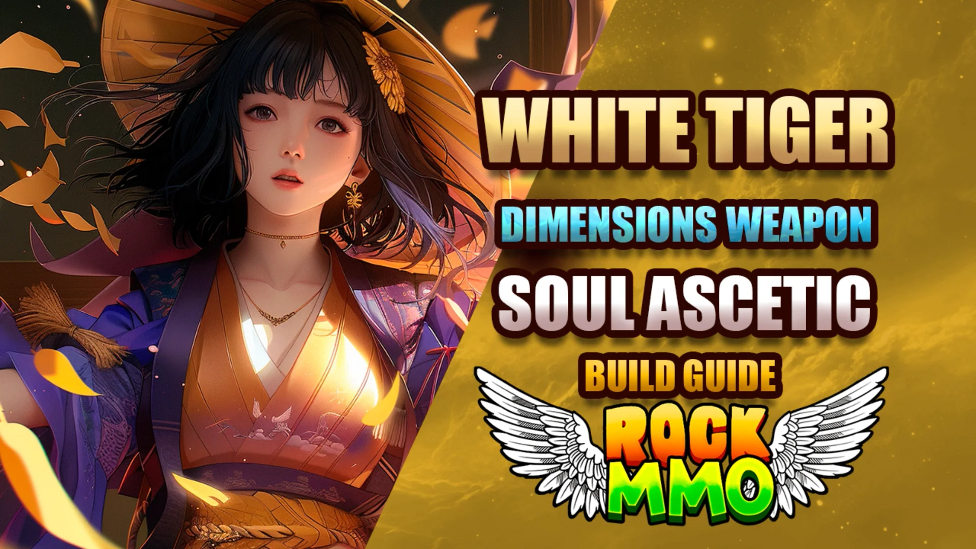 Dimension White Tiger Soul Ascetic - Build Guide