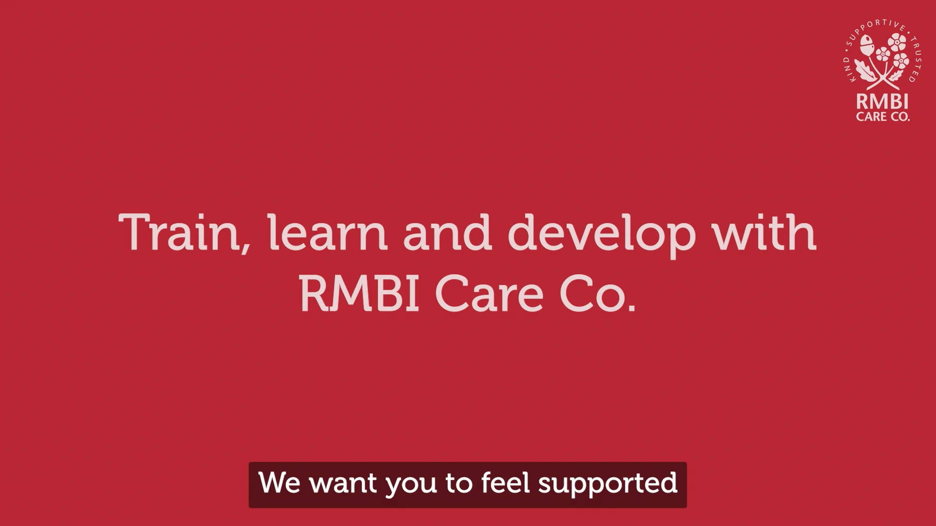 Train, learn and develop with RMBI Care Co.