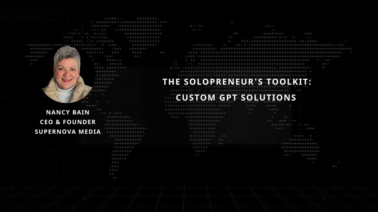 The Solopreneur's Toolkit: Custom GPT Solutions with Nancy Bain at AIE ...