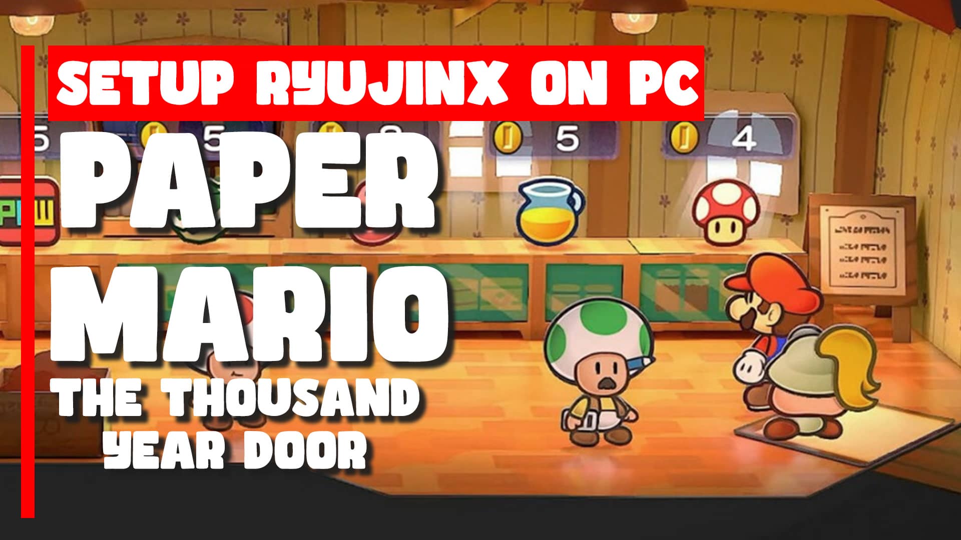 Setup Ryujinx Emulator & Play Paper Mario The Thousand-Year Door on PC ...