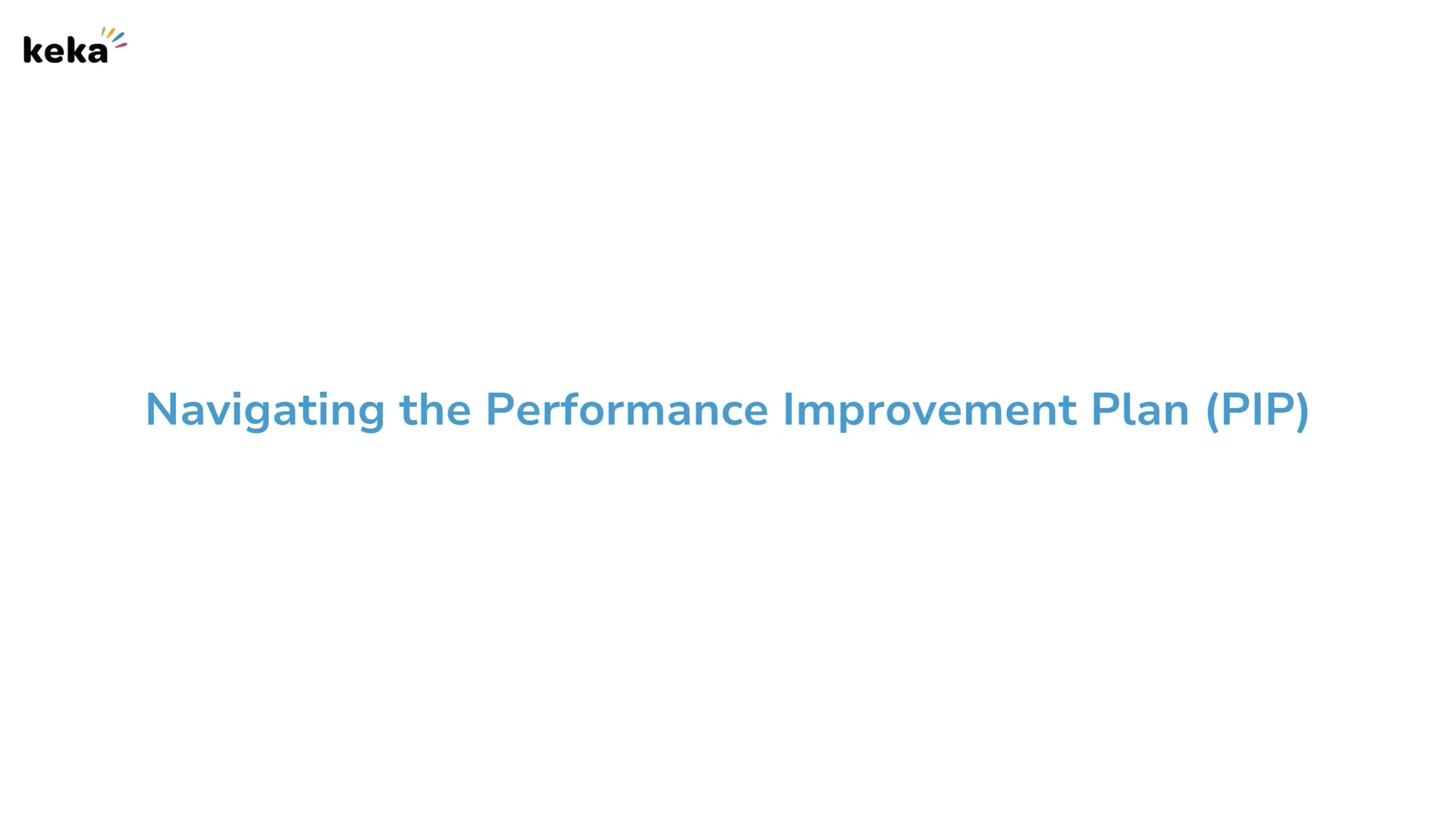 Navigating the PIP Module in Keka
