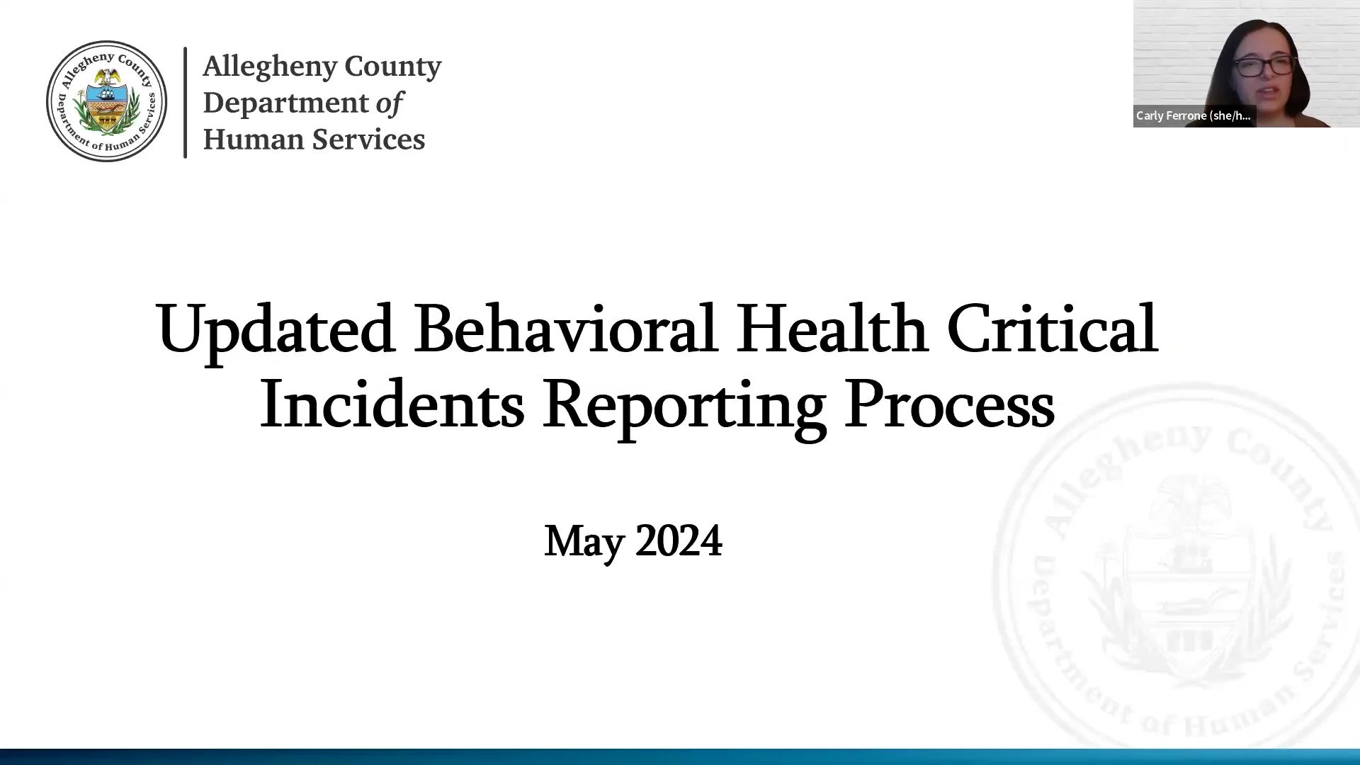 Critical Incident Reporting Training May 21, 2024