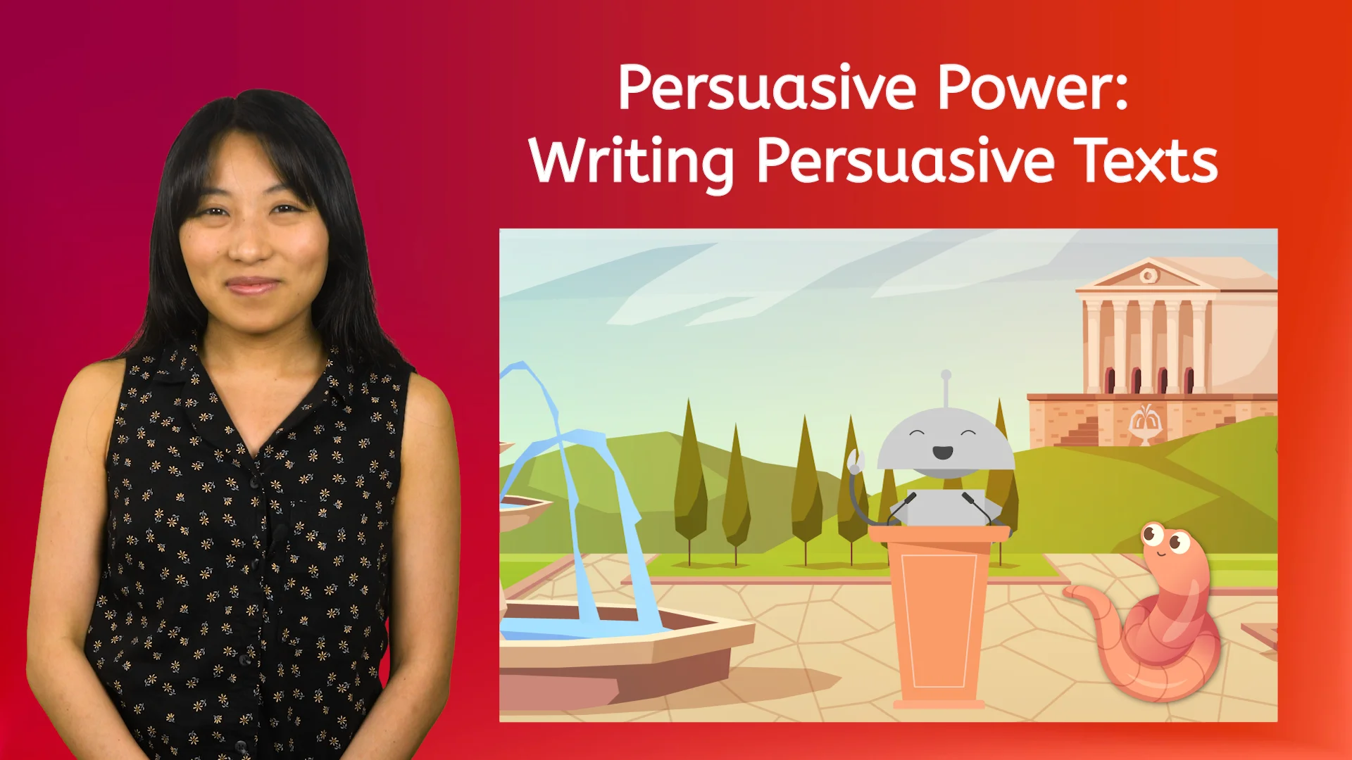 Persuasive Power: Writing Persuasive Texts