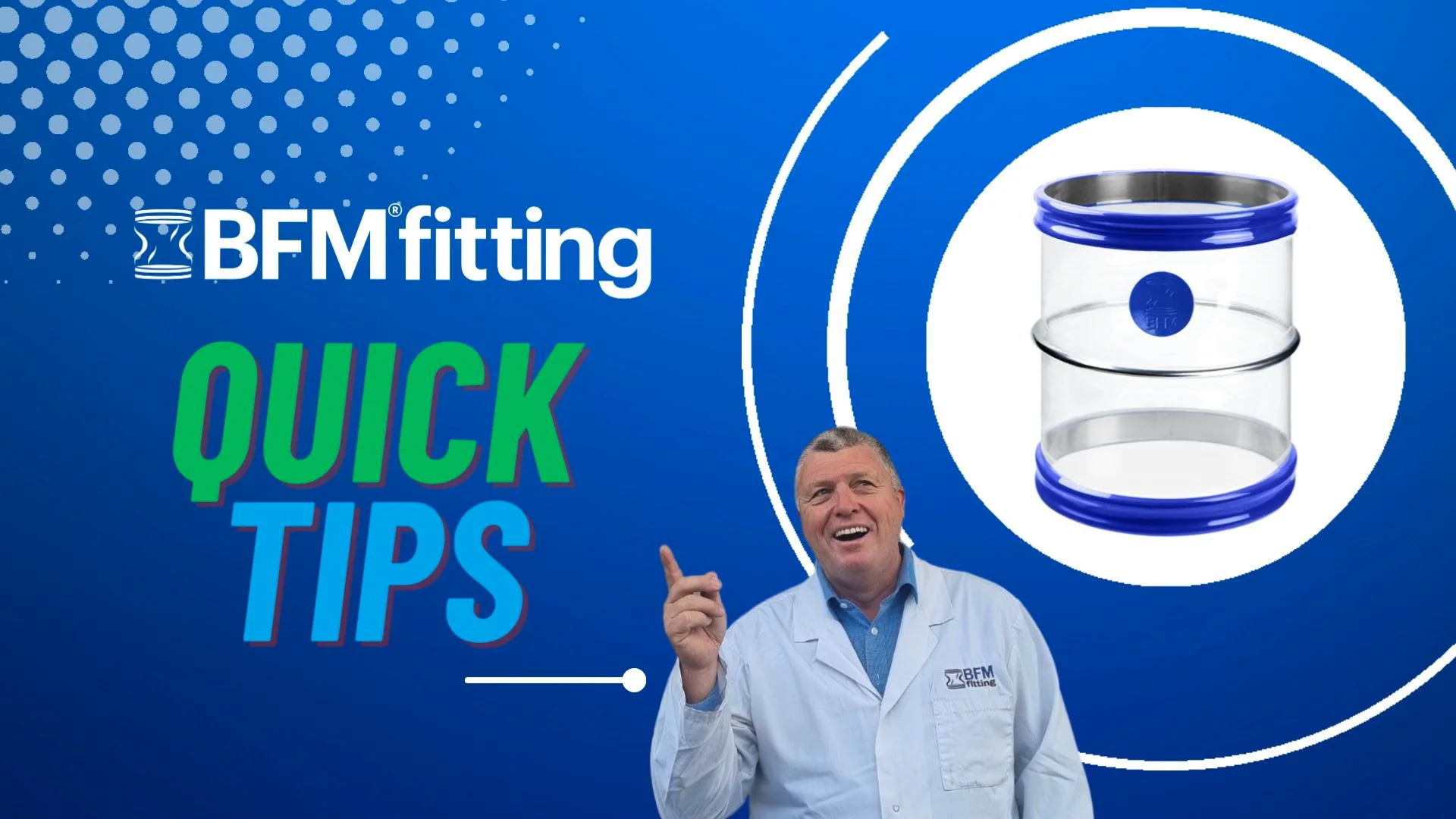 BFM® Quick Tips - Adding Rings to Increase Pressure Resistance