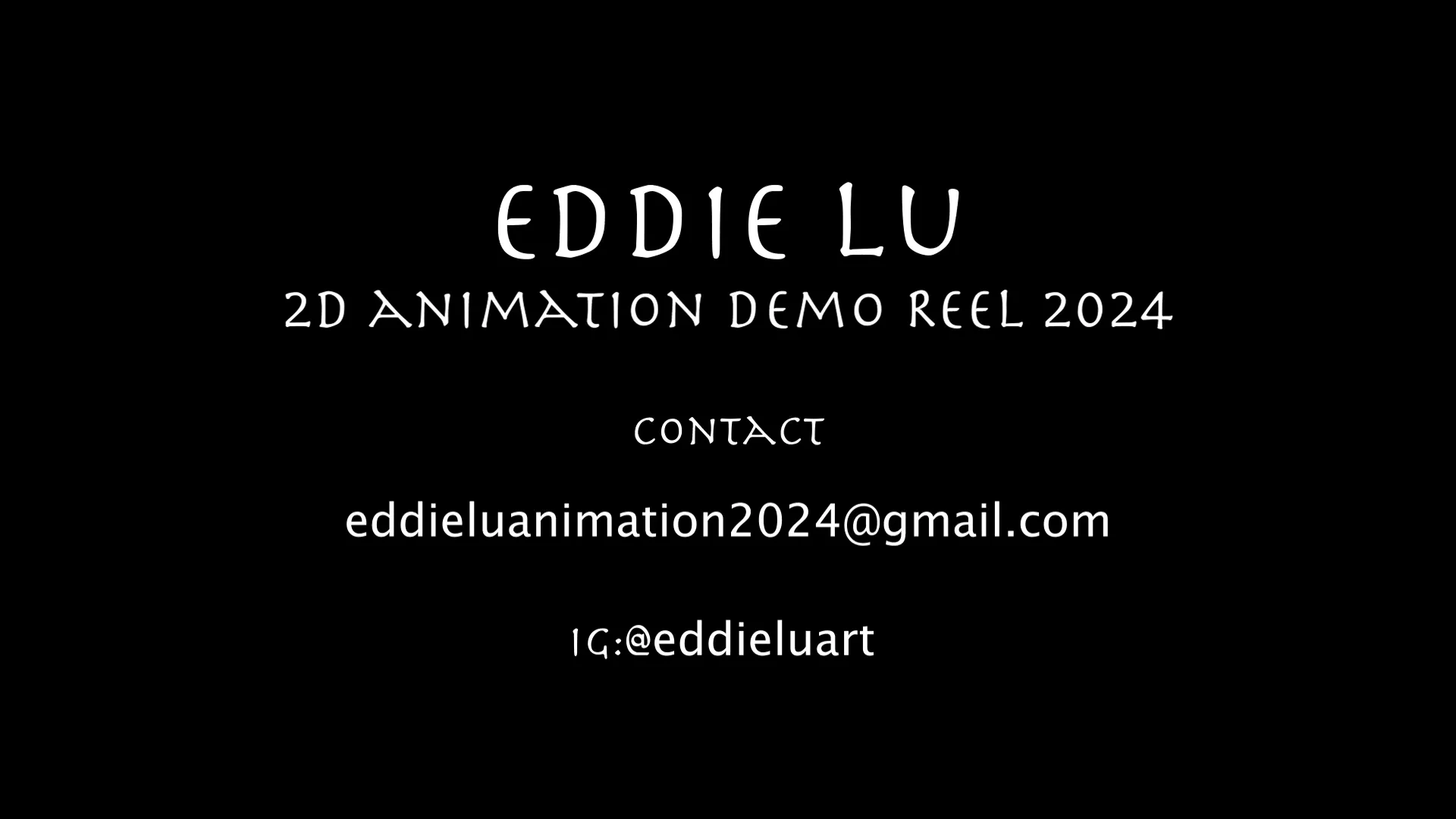 Eddie Lu 2D Animation Demo Reel (2024)