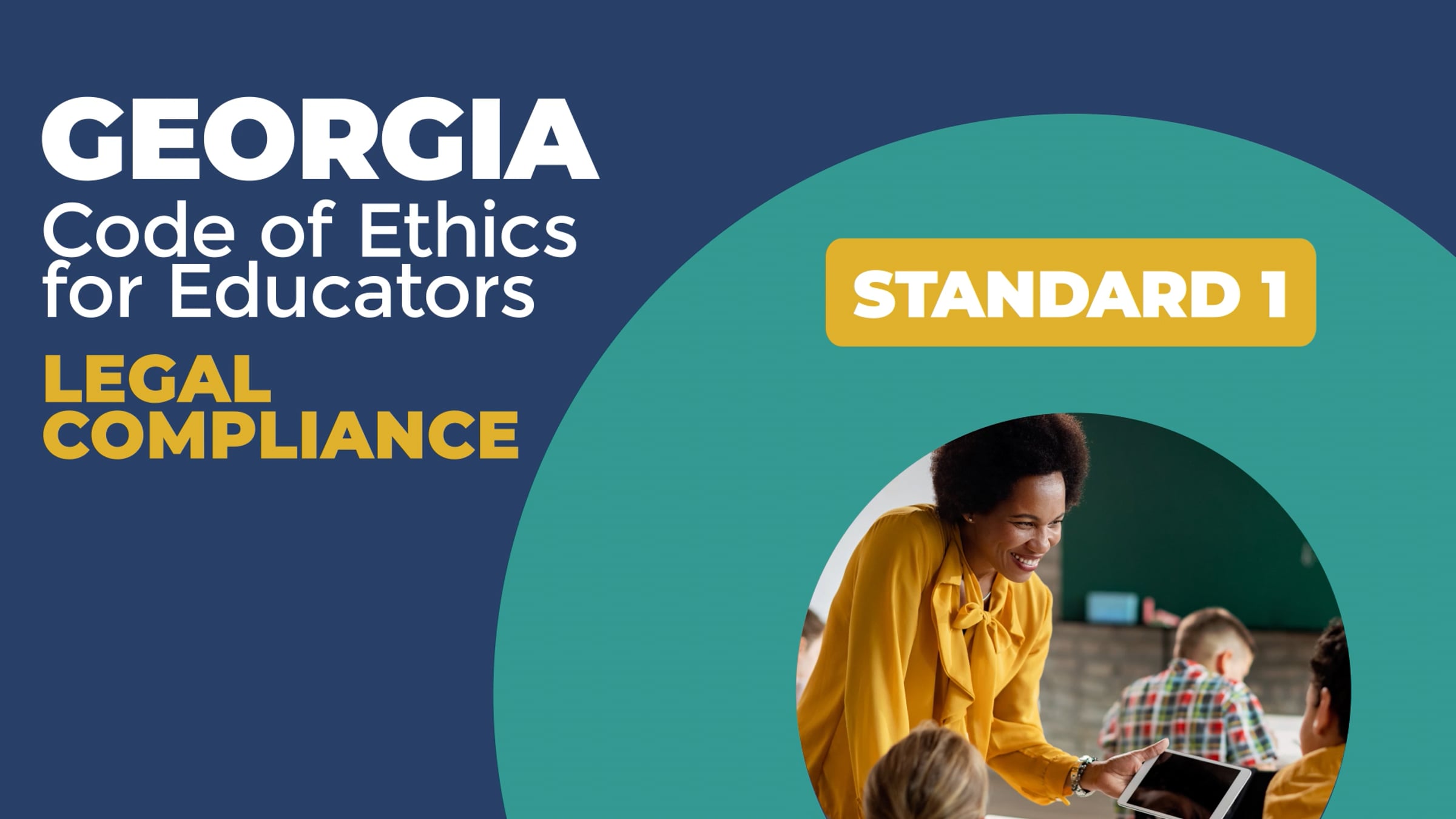 GaPSC Code of Ethics for Educators - Standard 1: Legal Compliance