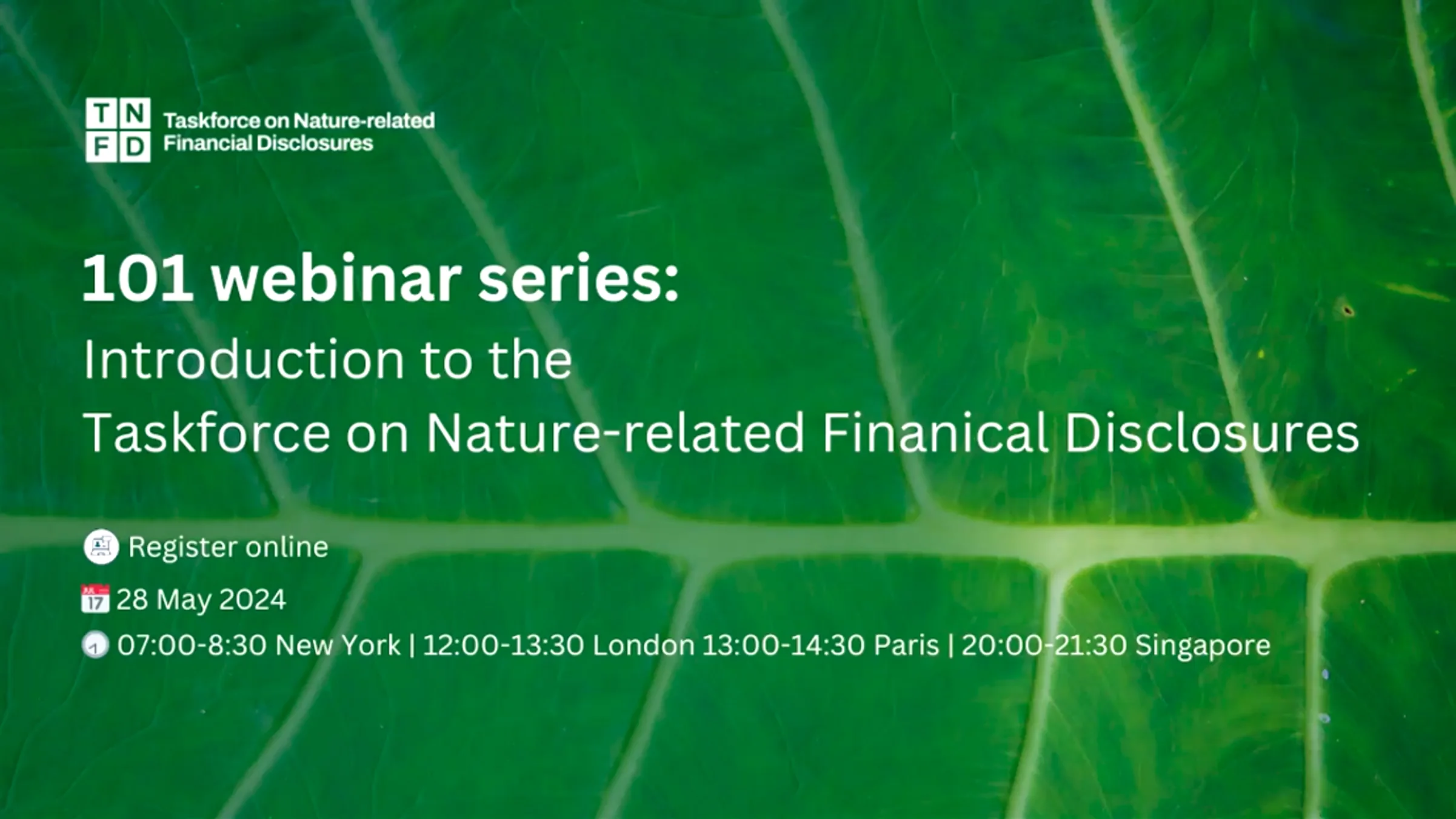 TNFD Public Webinar - 101: Introduction to the Taskforce on Nature ...