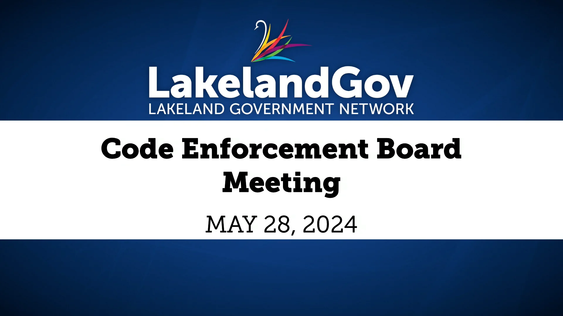 Code Enforcement Board Meeting - May 28, 2024