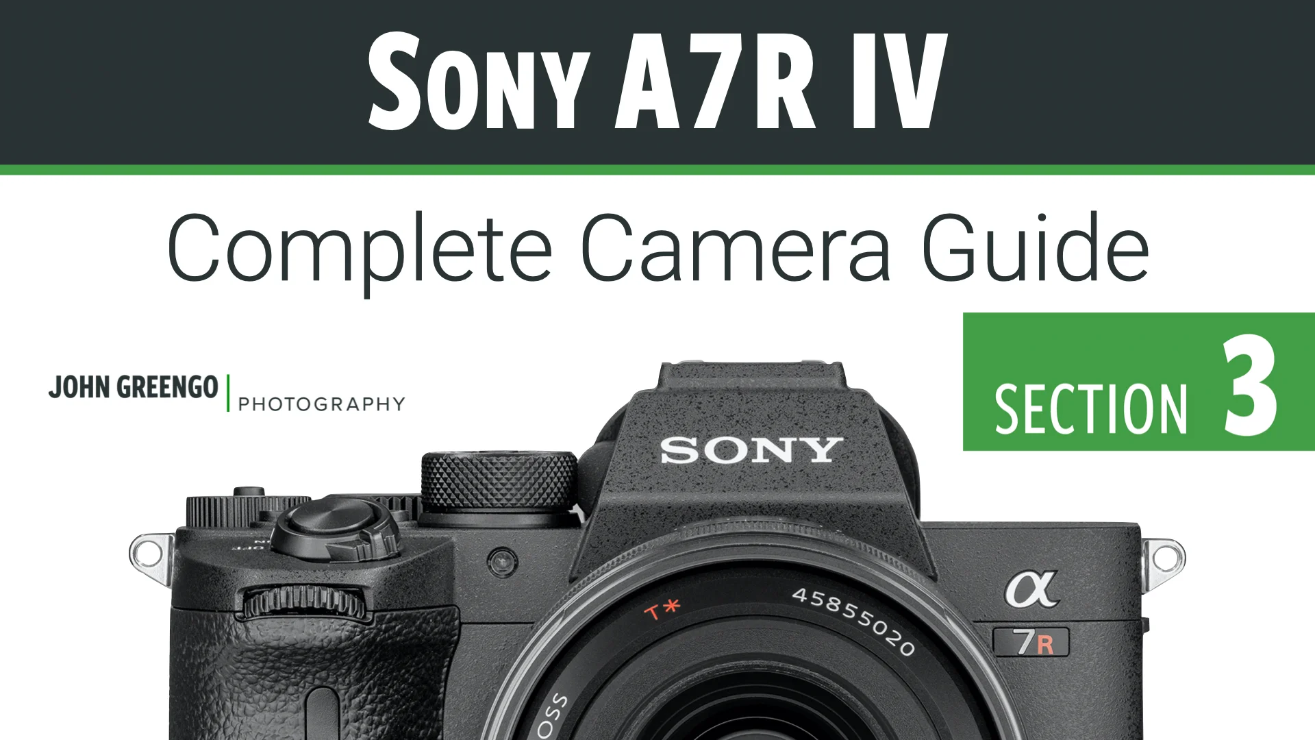 Sony A7R IV: Complete Camera Guide [03 - Exposure Controls] on Vimeo