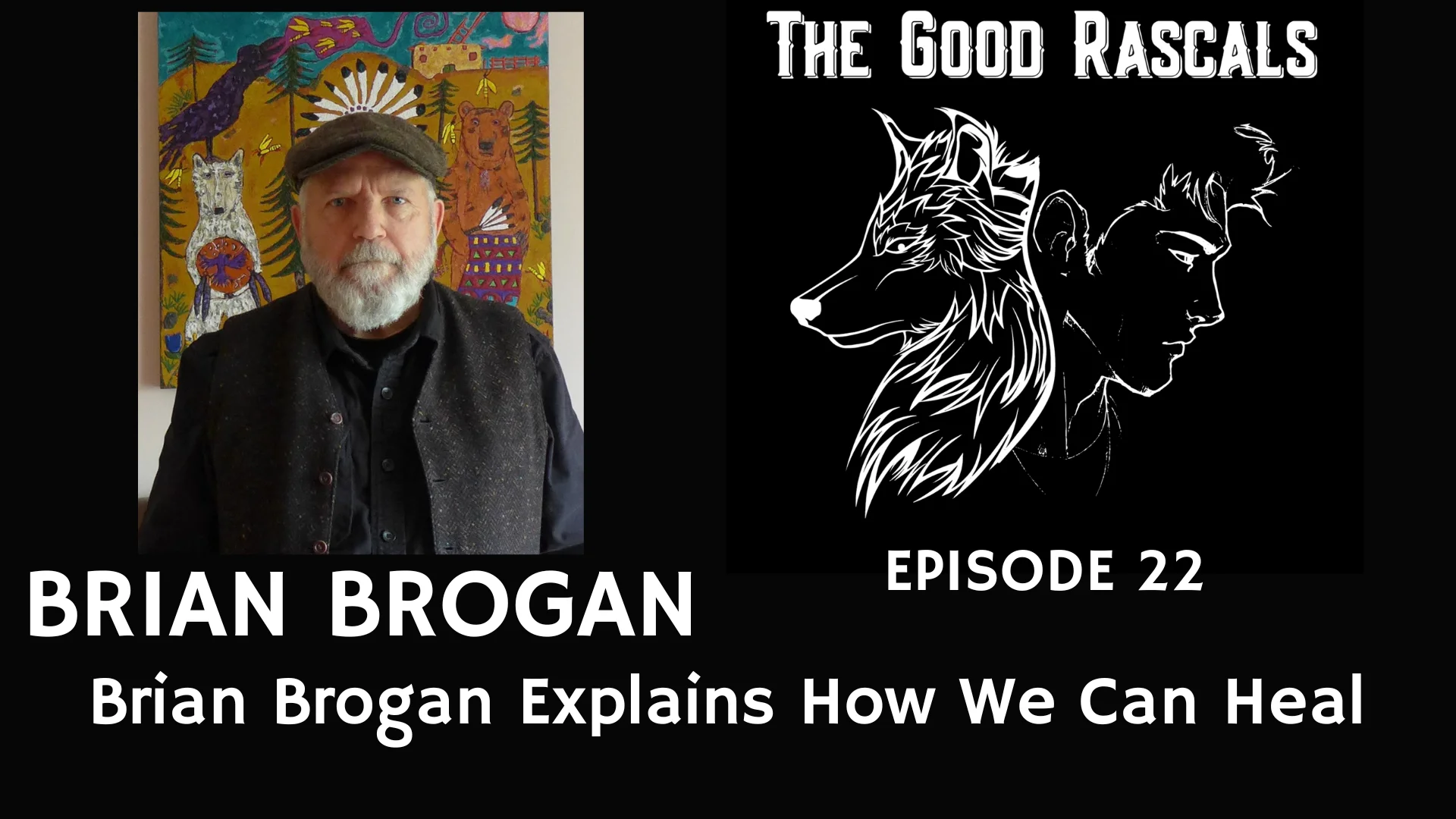 Brian Brogan Explains How We Can Heal