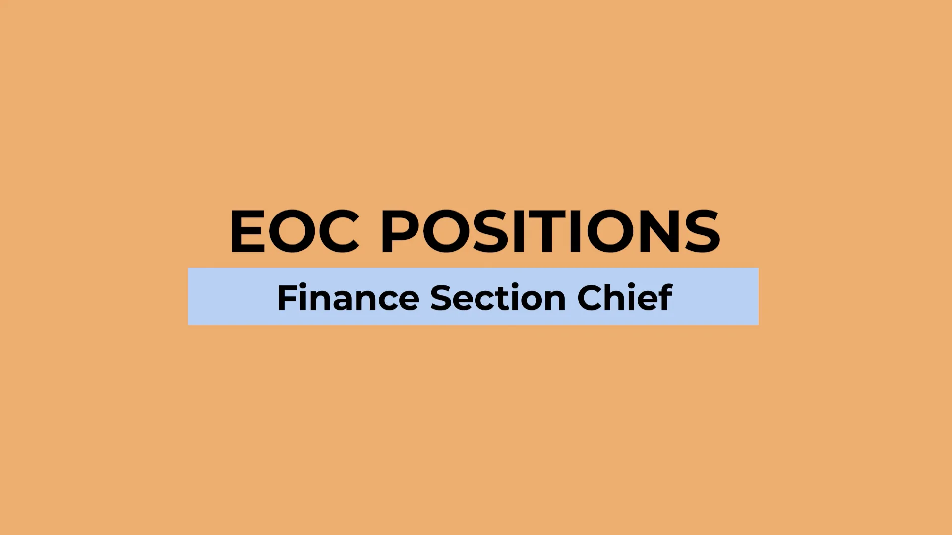 EOC 101 Finance Section Chief on Vimeo