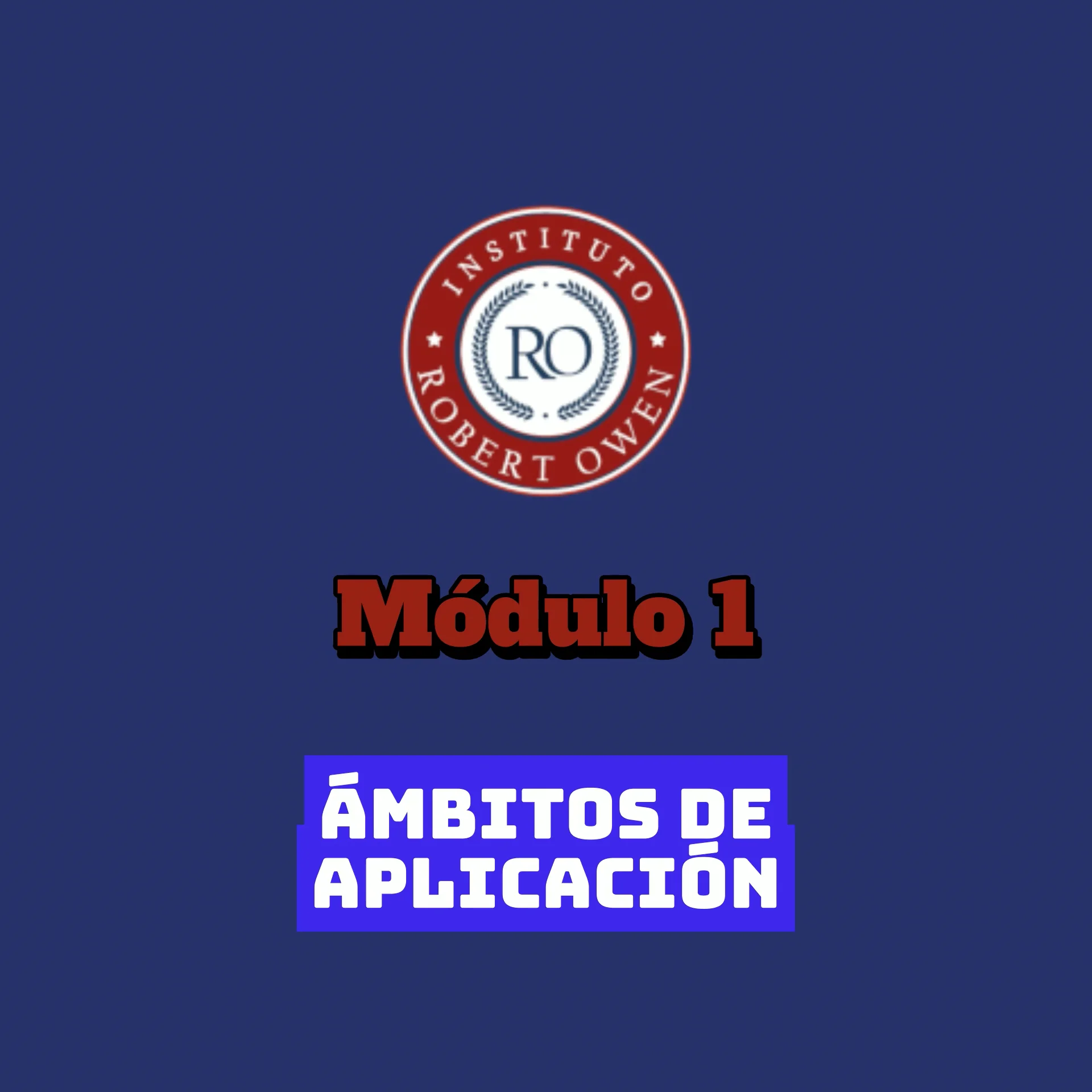 Ámbitos de Aplicación I