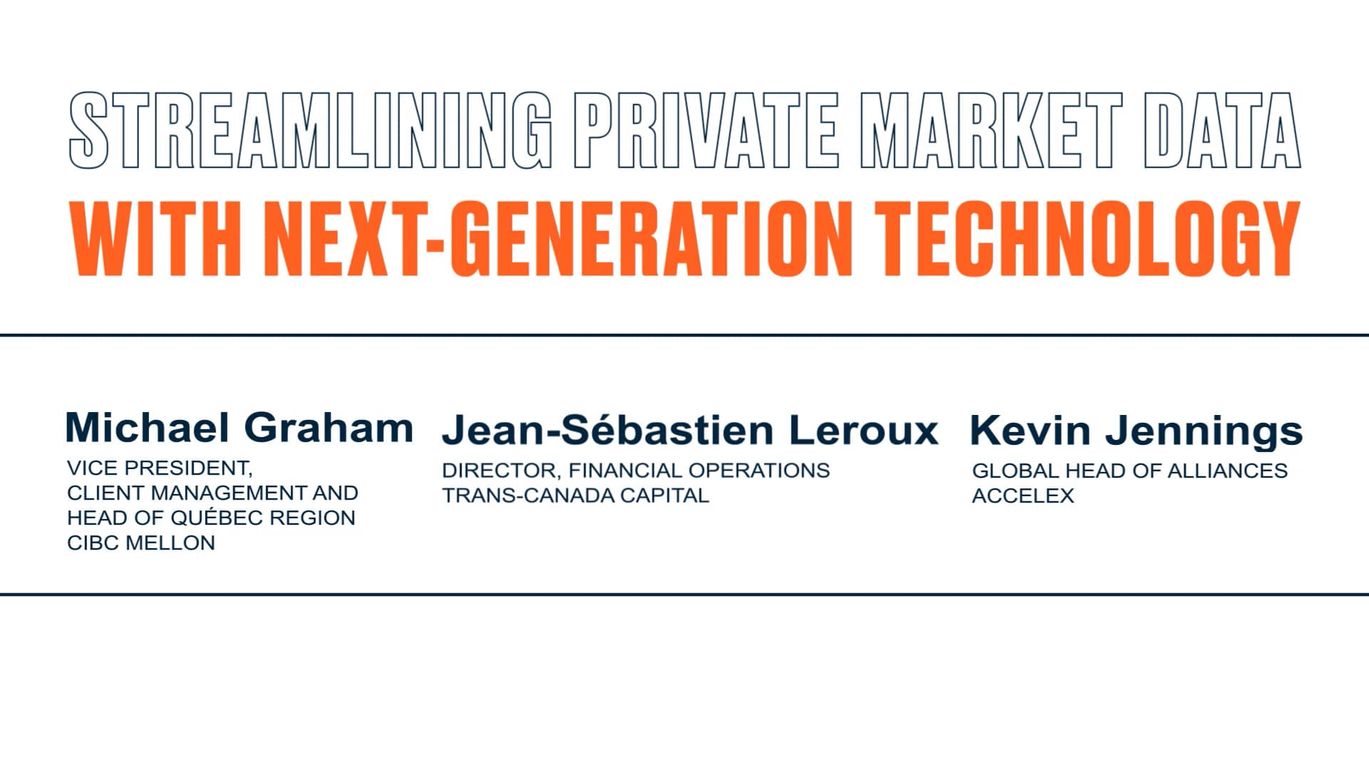 Trans-Canada Capital & Accelex @ CIBC Mellon Montréal Fintech Showcase ...