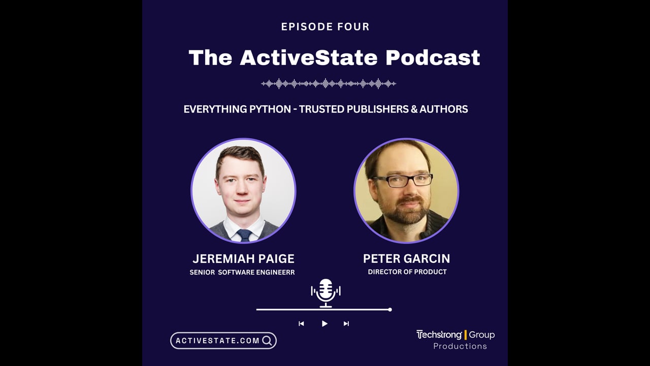 Episode 4: Everything Python - Trusted Publishers & Authors ...