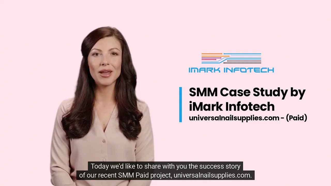 Universal Nail Supplies (Paid)- iMark Infotech Case Study