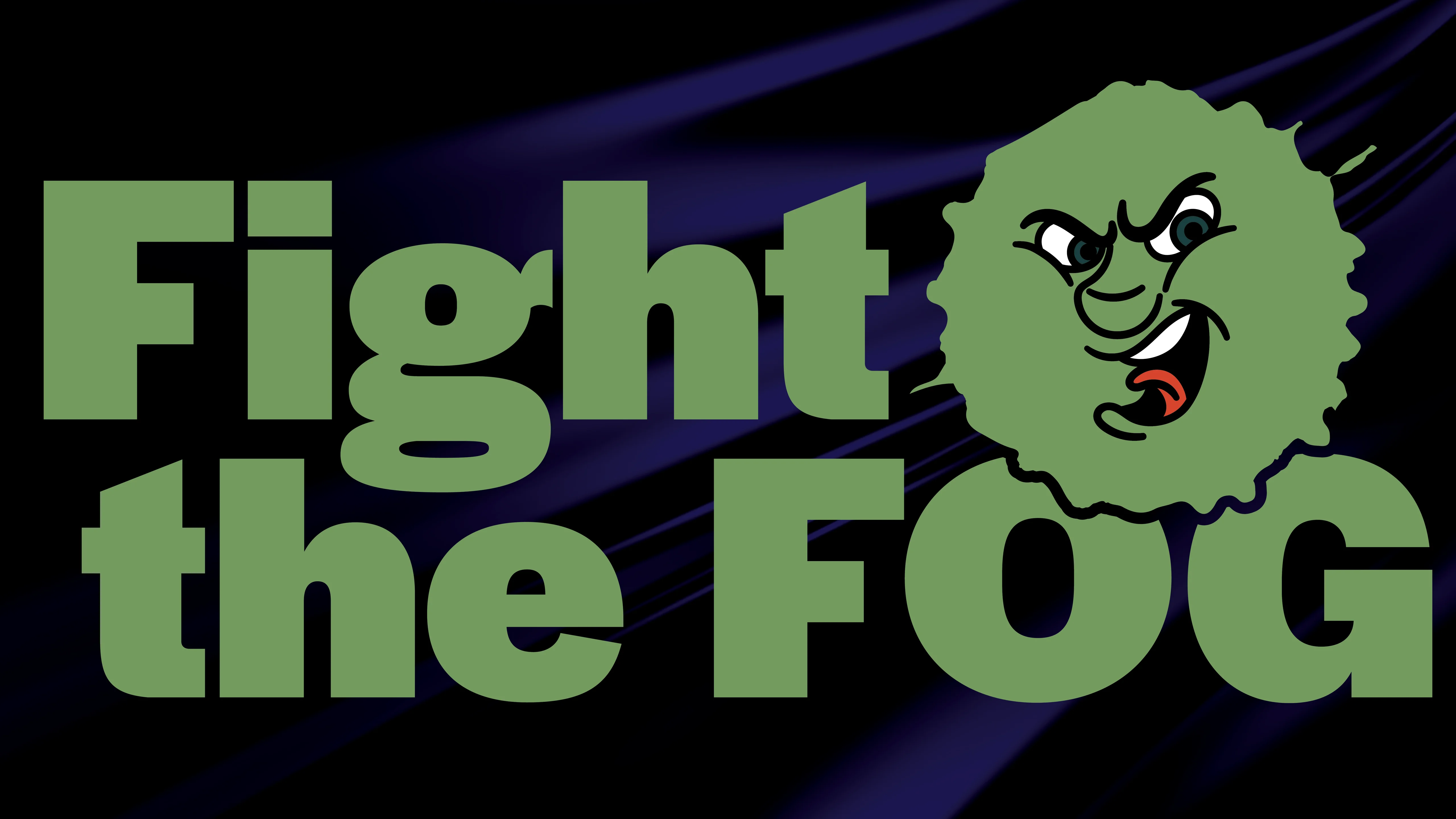 Fight the Fog on Vimeo
