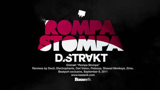 Distrakt - Rompa Stompa Official Trailer on Vimeo