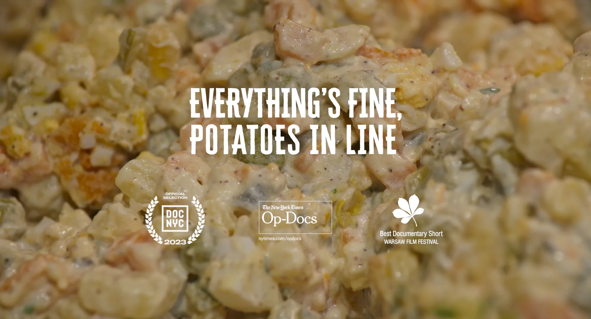 EVERYTHING'S FINE, POTATOES IN LINE (2022) on Vimeo