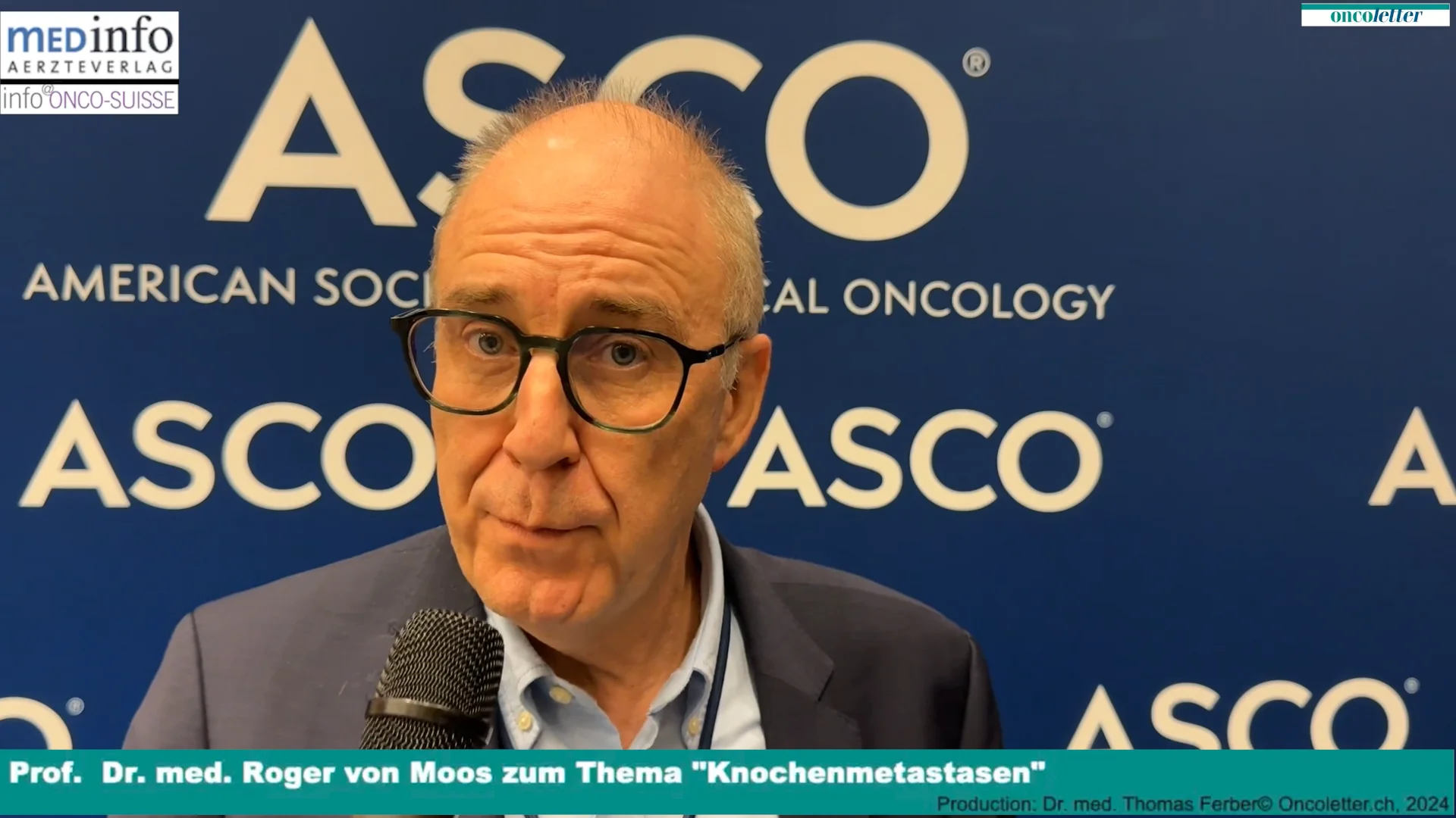 ASCO 2024: Prof. Dr. med. Roger von Moos zum Thema "Knochenmetastasen ...