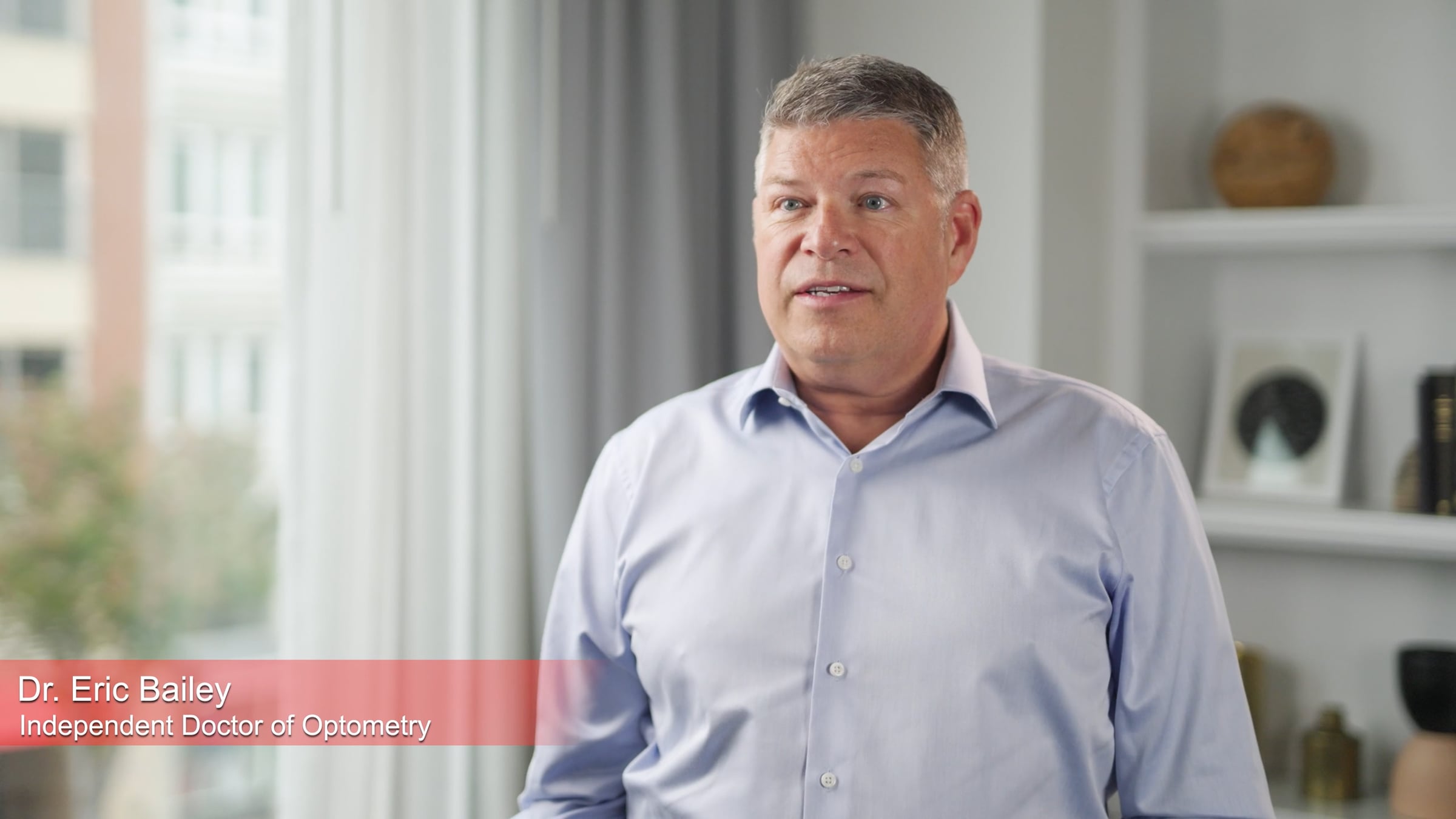 Dr. Eric Bailey, Independent Doctor of Optometry