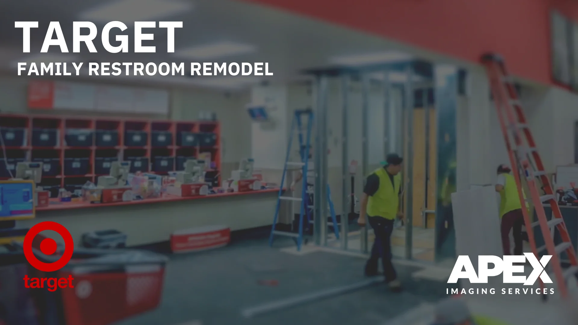 Target | Family Restroom Remodel | Apex Imaging Services