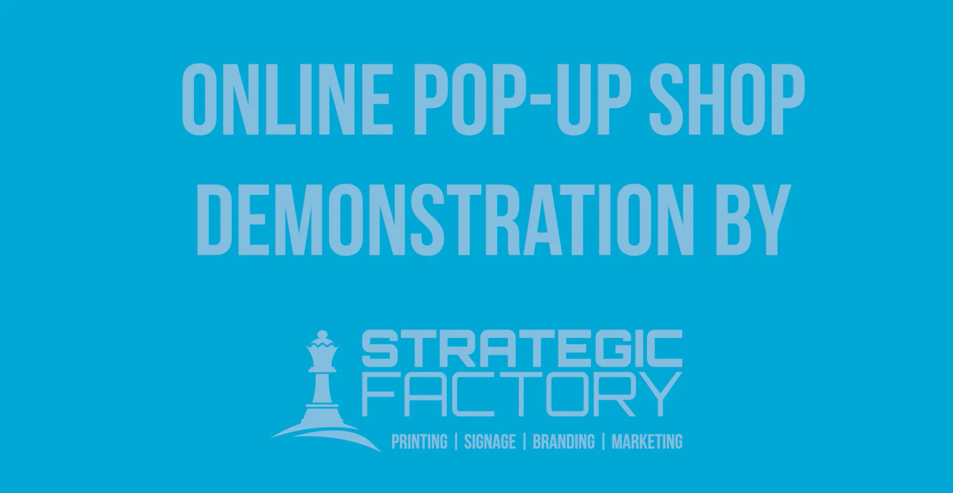 Strategic Factory Pop-Up Shop Demonstration on Vimeo