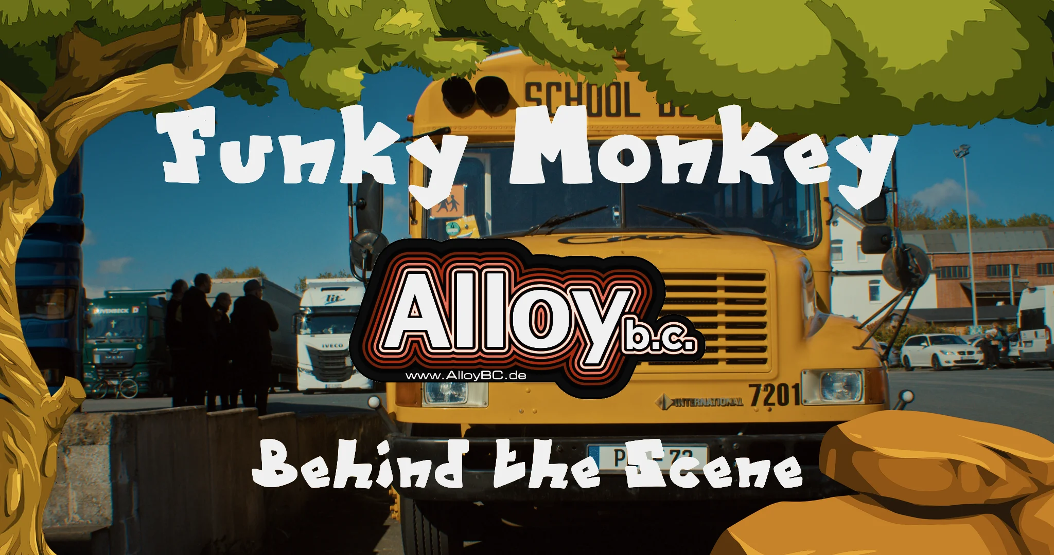 Behind the Scene - Alloy B.C. - Funky Monkey