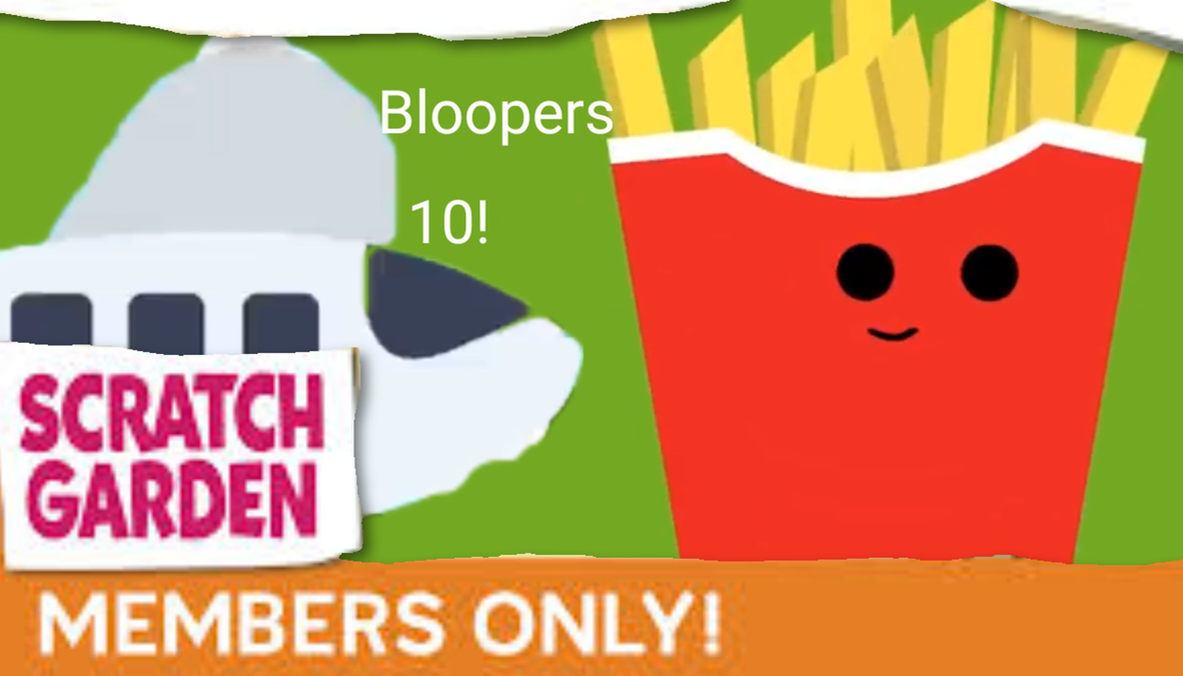 60# Scratch garden bloopers 10!