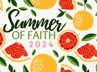 Summer in Faith 2024 | City Church