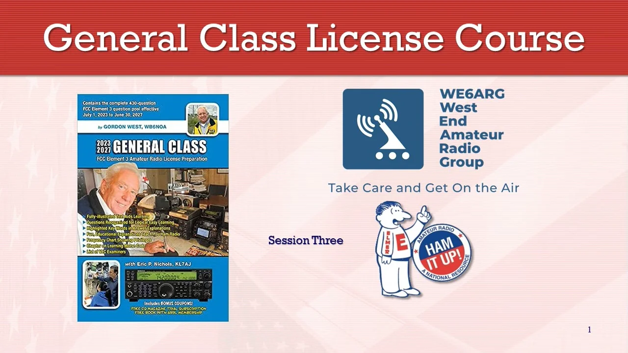 Amateur Radio General Class License Course Session 3