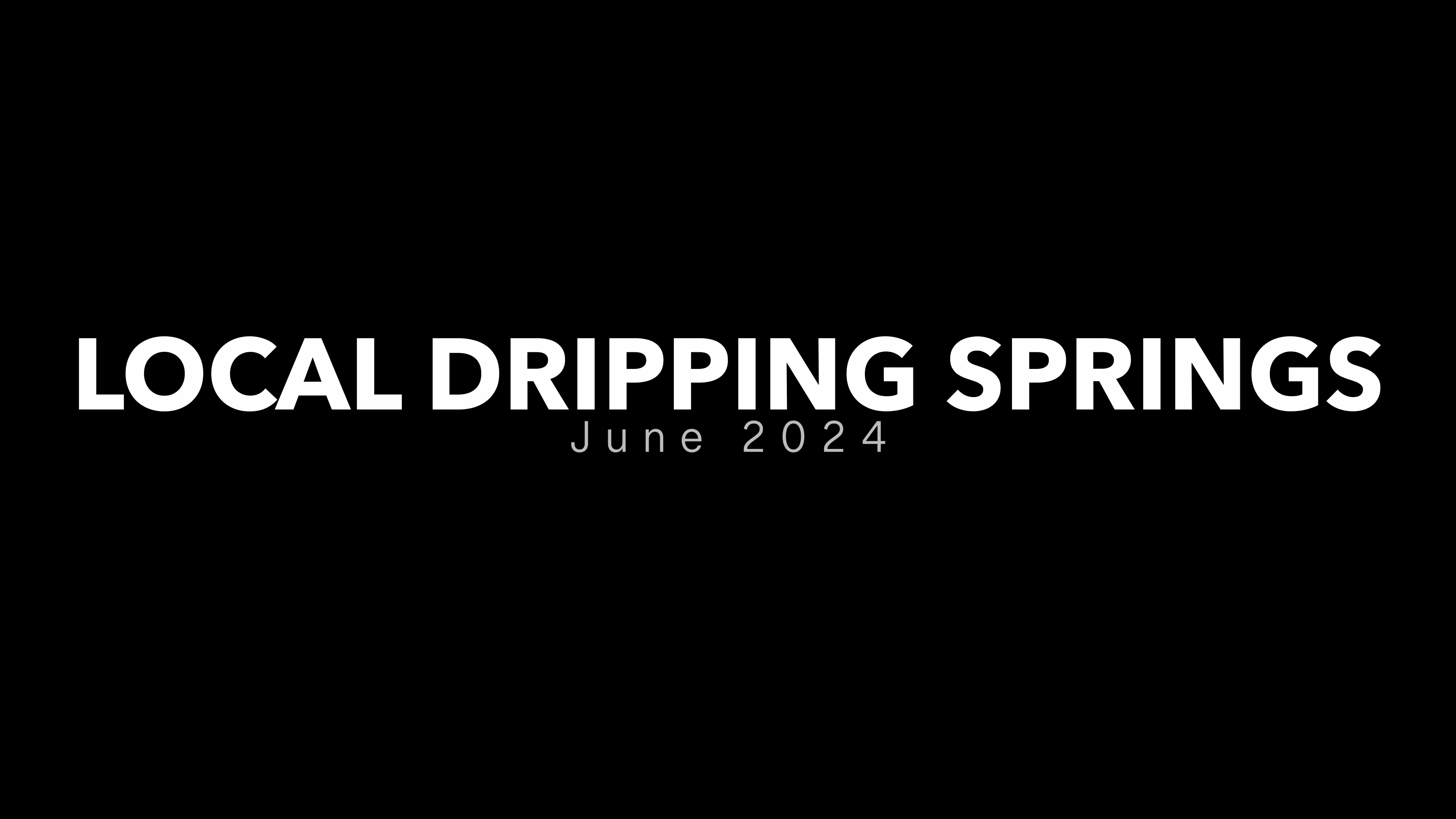 June. Local Dripping Springs on Vimeo