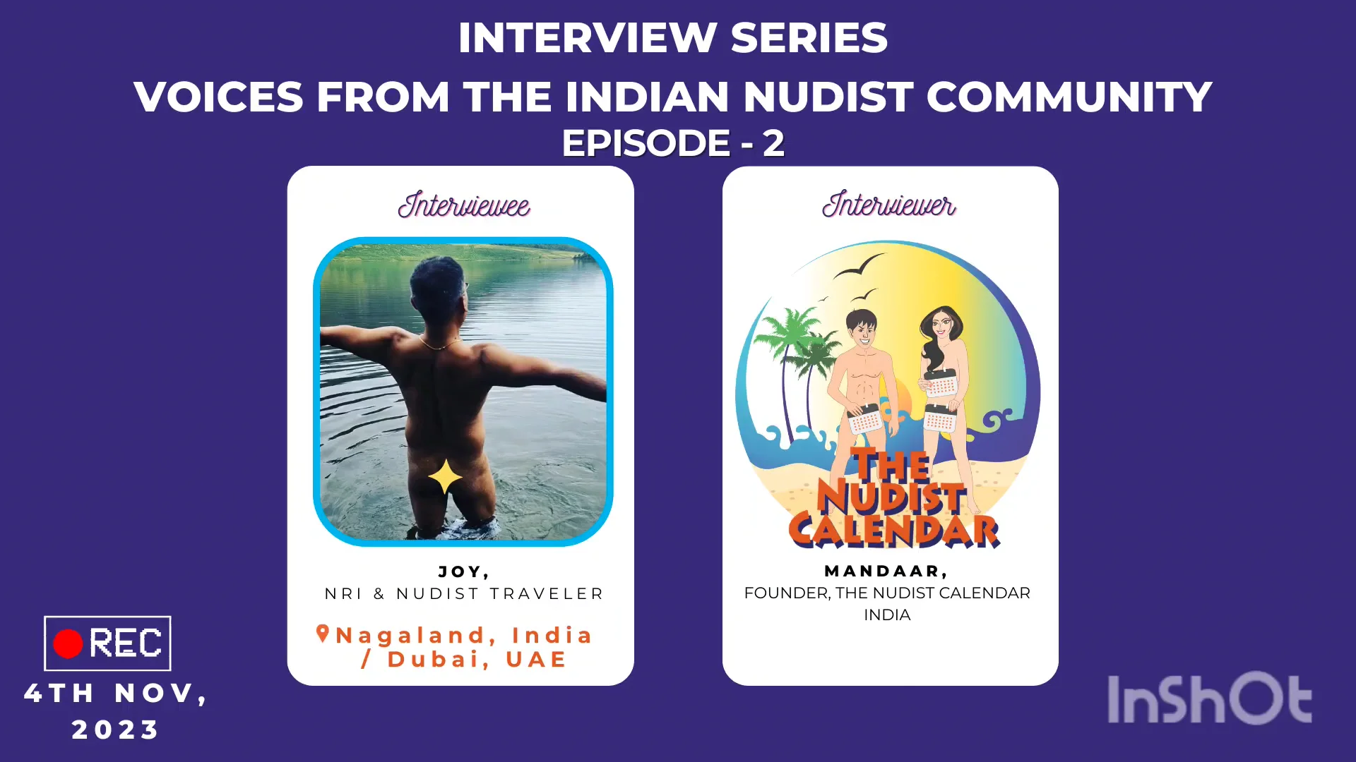 Ep 2 - Joy's Interview - NRI & Nudist Traveler | The Nudist Calendar