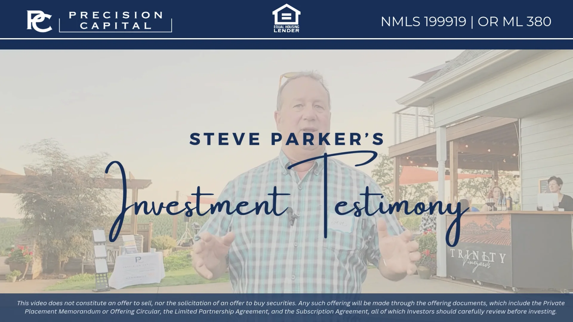 Precision Capital Investor Testimonial - Steve Parker on Vimeo