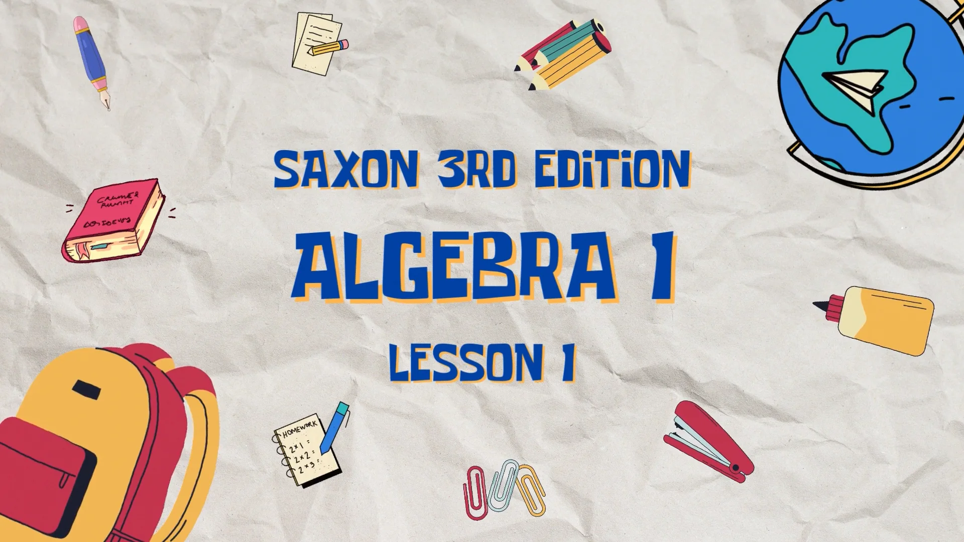 Saxon Algebra 1 Lesson 1