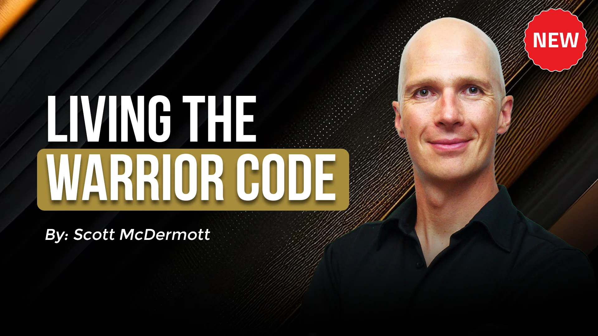 Living the Warrior Code 2020 Official Cut