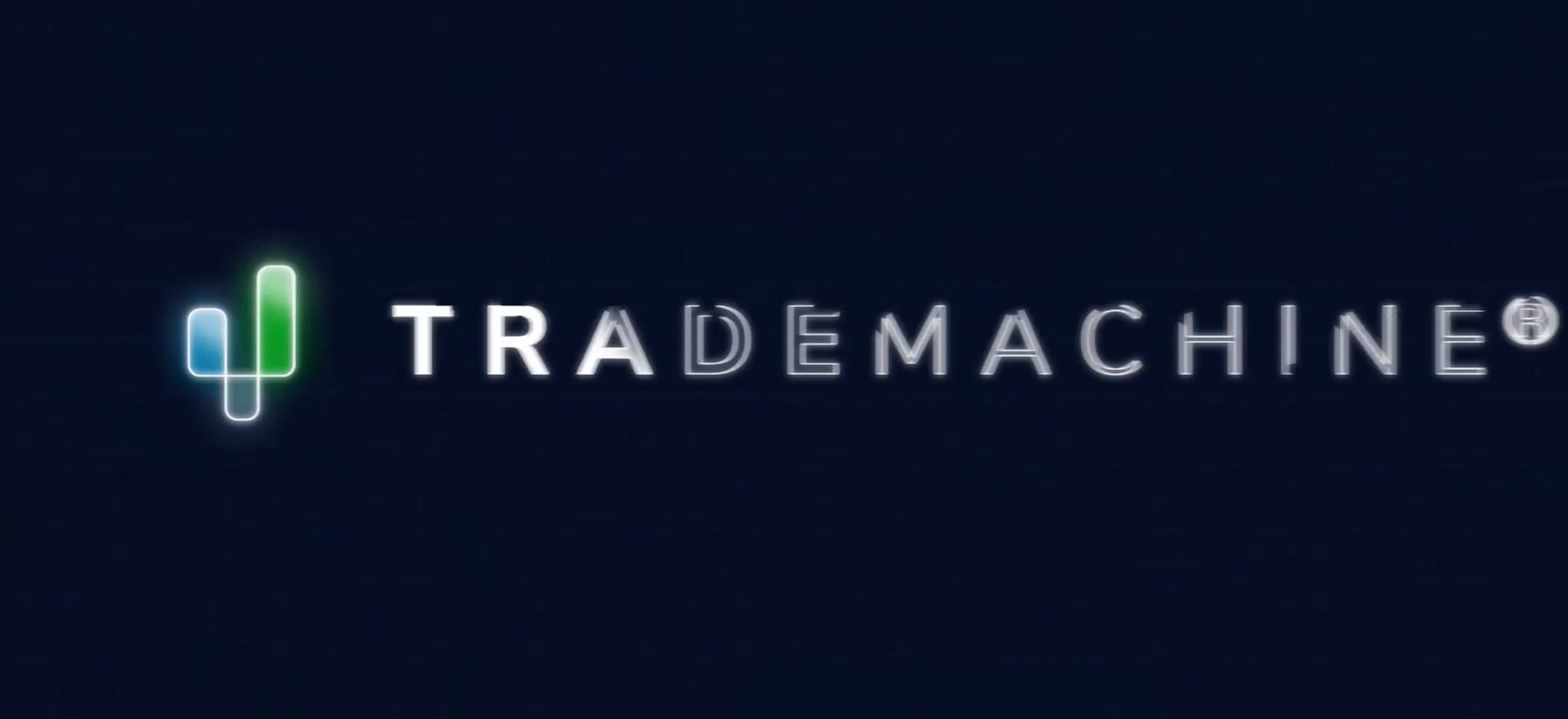 Get Started with TradeMachine Instantly