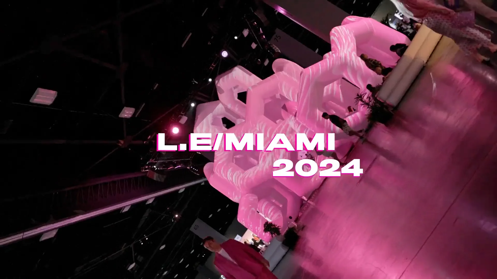 L.E/Miami 2024 | DAY TWO on Vimeo