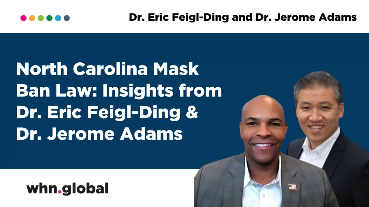 Discussion on North Carolina Mask Ban Law: Insights from Dr. Eric Feigl-Ding & Dr. Jerome Adams