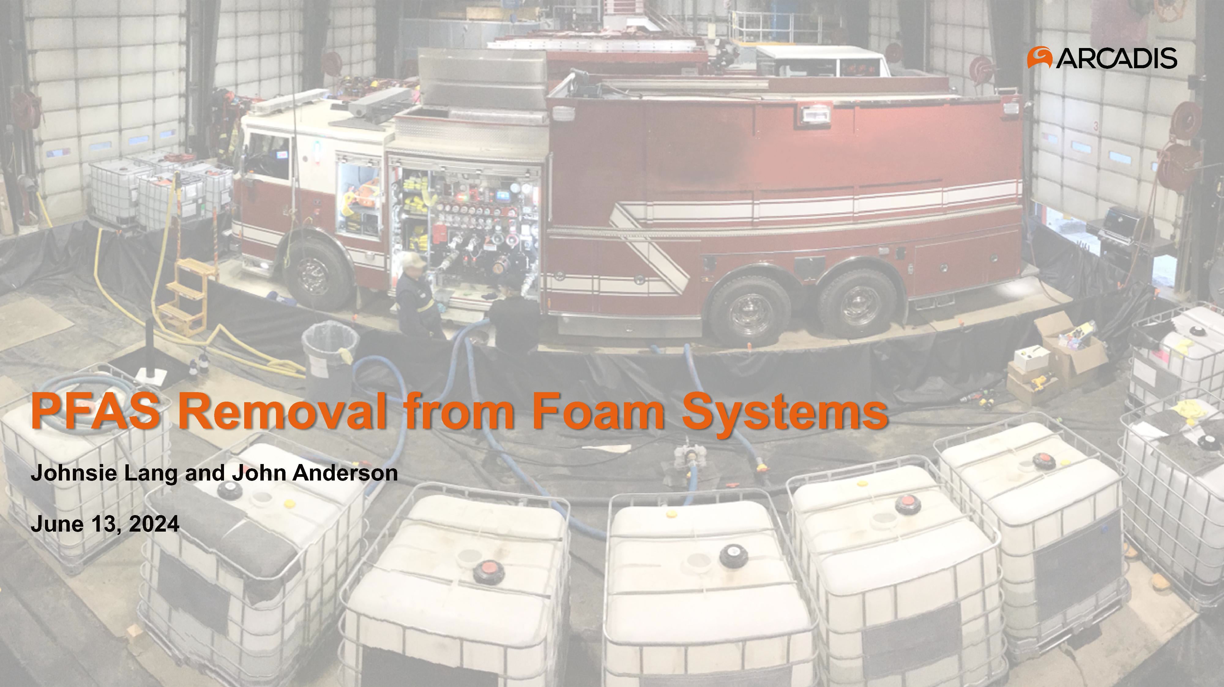 Advances in Remediation Webinar Series - PFAS Removal from Foam Systems ...