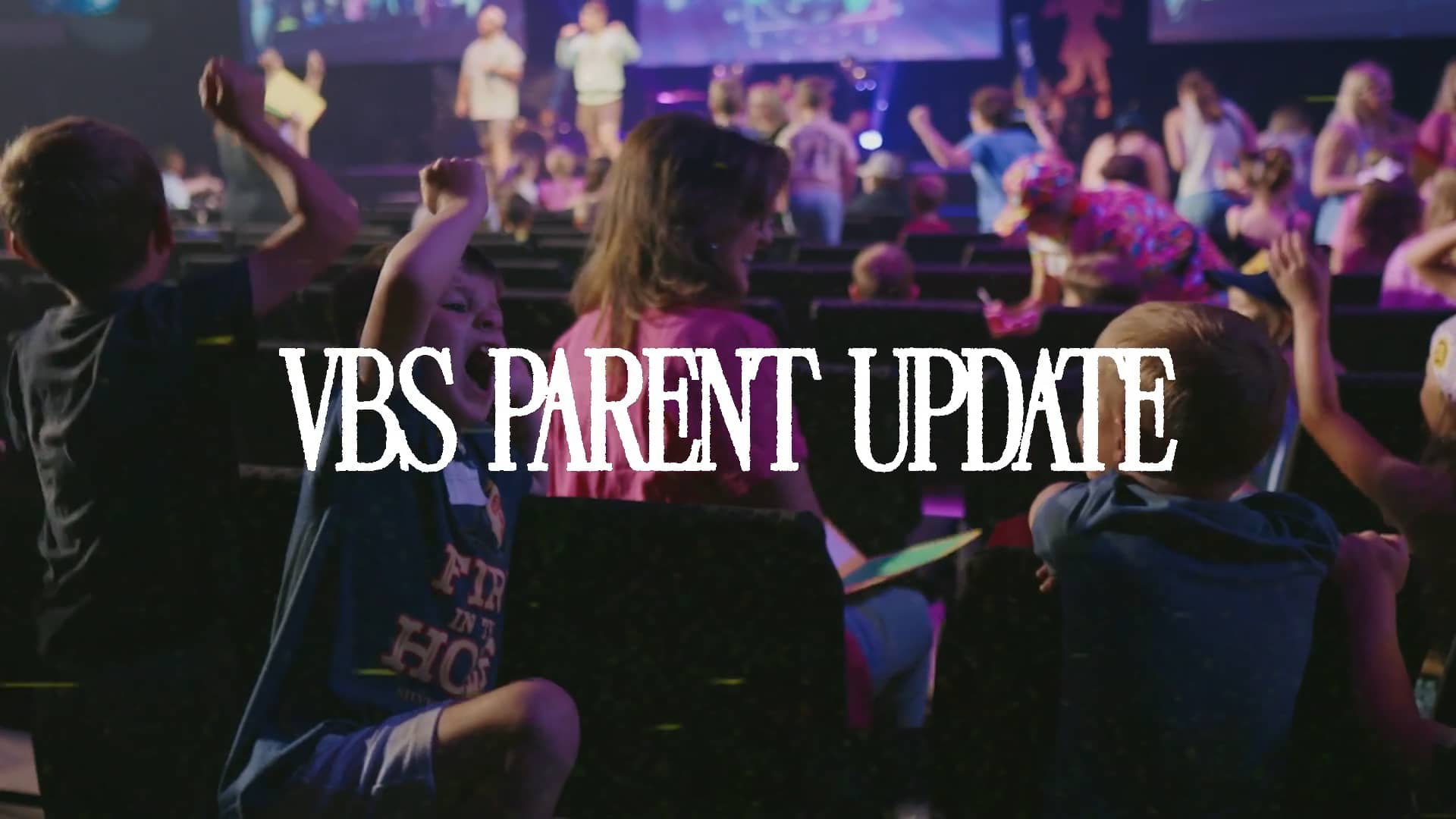 VBS Parent Update on Vimeo