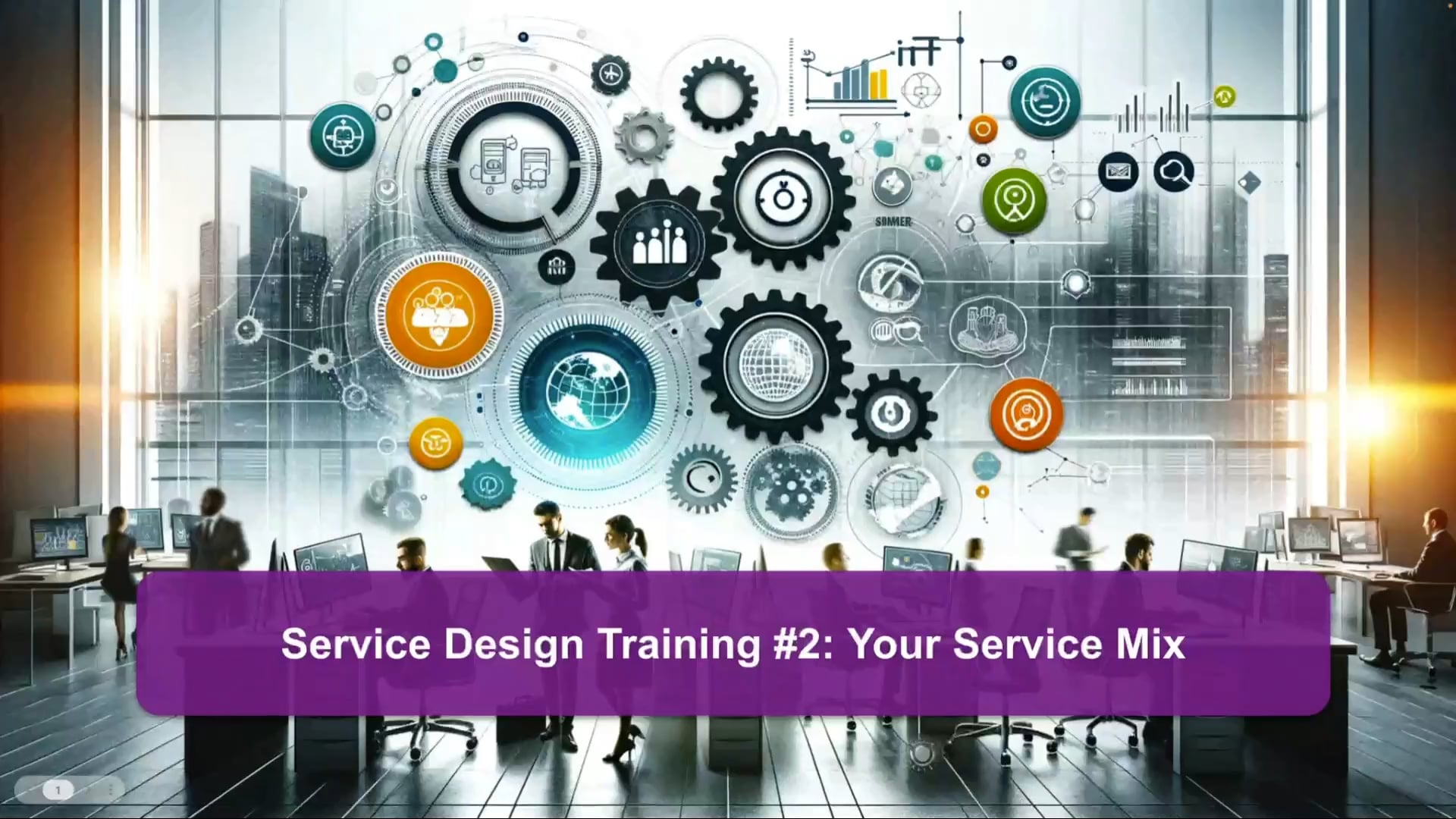 Training #2: Your Service Mix